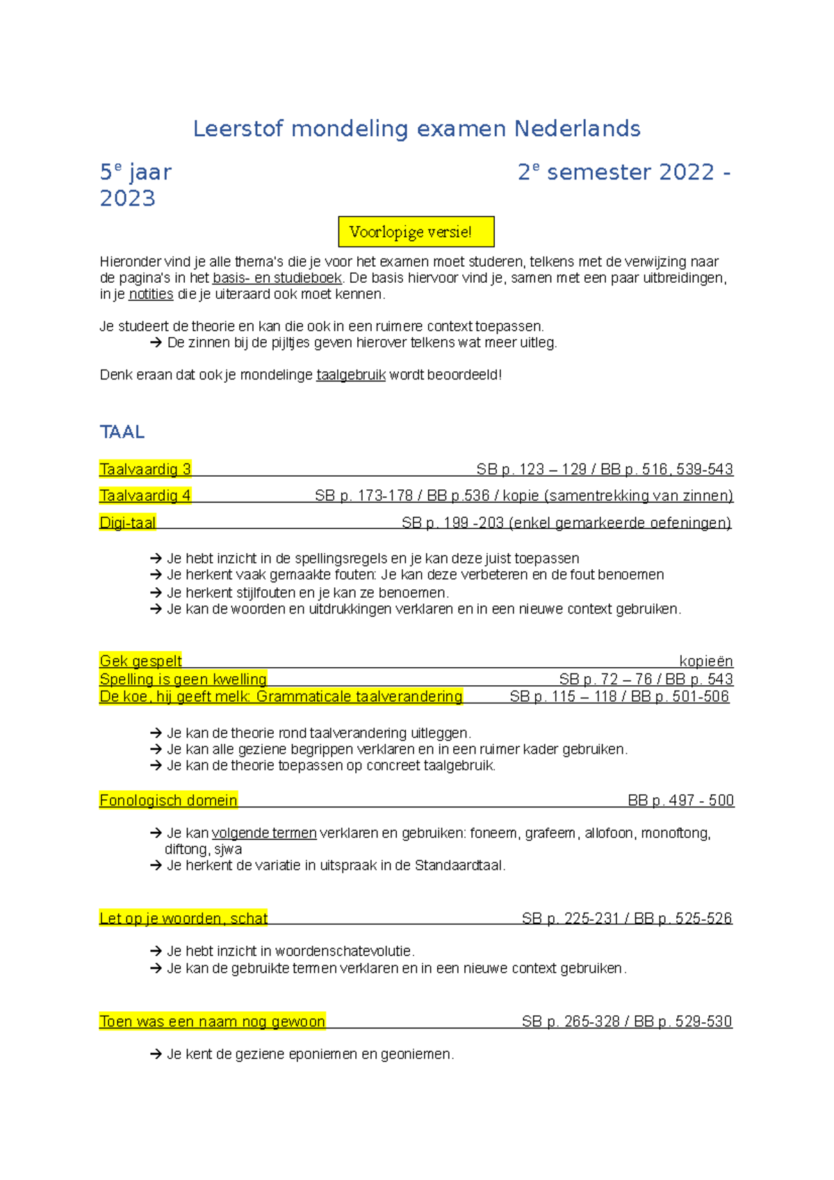 Leerstof mondeling examen Nederlands 2e sem 2022 2023 - Leerstof mondeling examen Nederlands 5 e ...