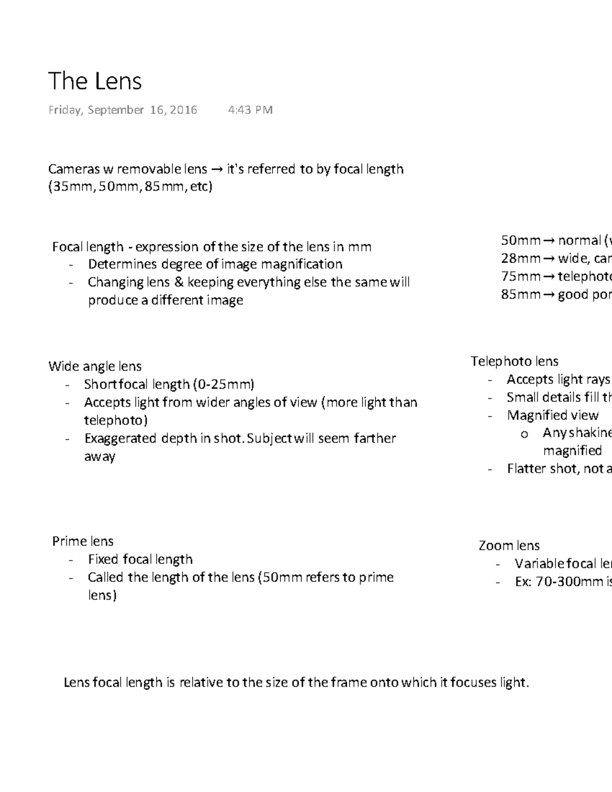Notes on The Lens - The Lens Friday, September 16, 2016 4:43 PM Cameras ...