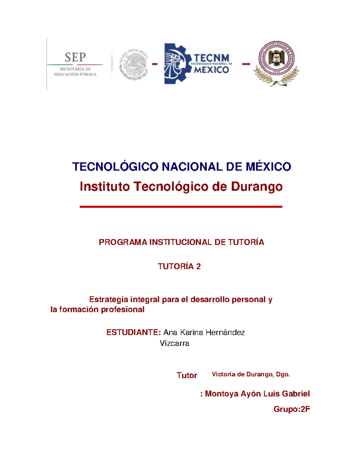 Estrategia Integral - TECNOLÓGICO NACIONAL DE MÉXICO Instituto ...