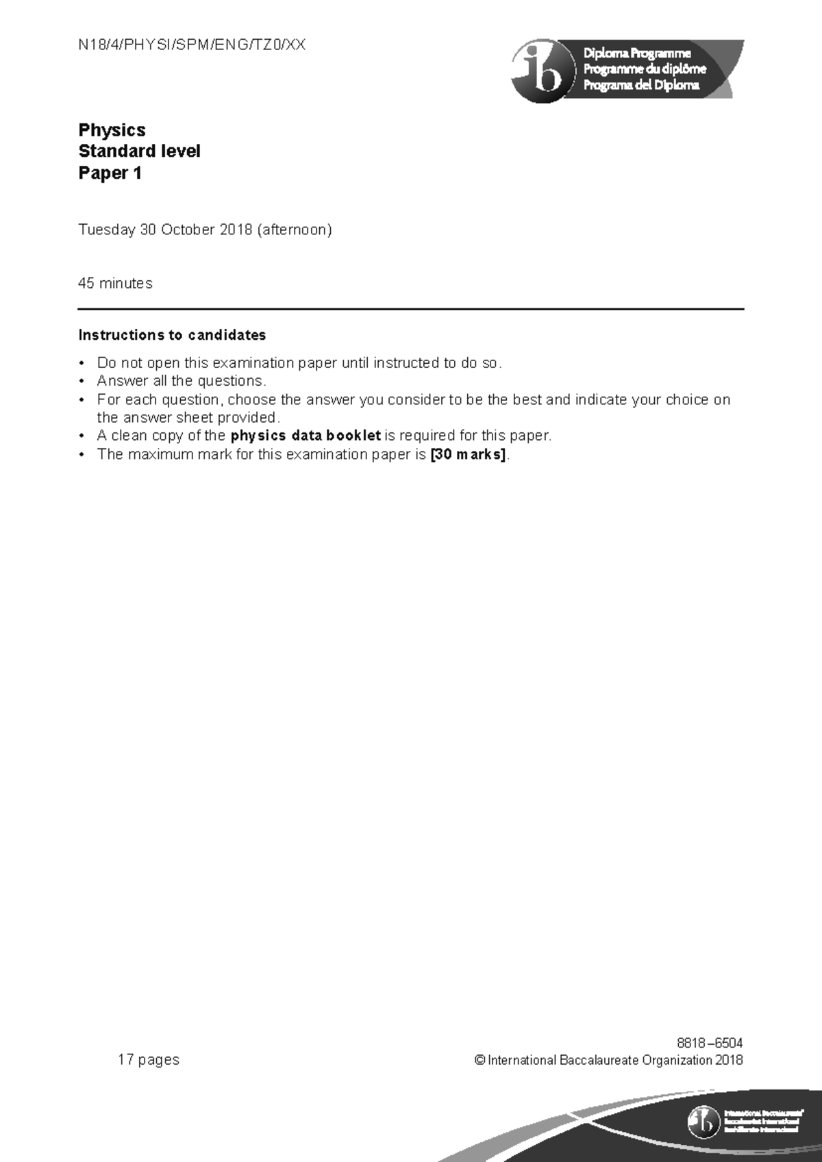 Physics paper 1 sl - practice set - N18/4/PHYSI/SPM/ENG/TZ0/XX 17 pages © International - Studocu