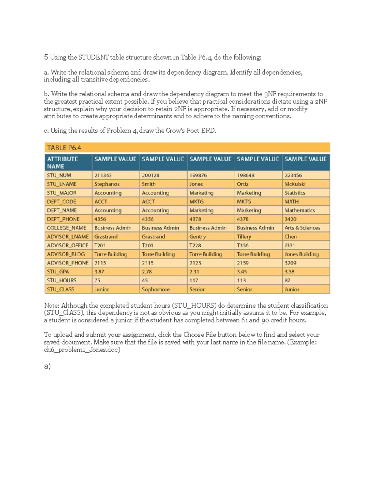 Ch6 problem 1 Saha - ddddddddddddd - 5 Using the STUDENT table ...
