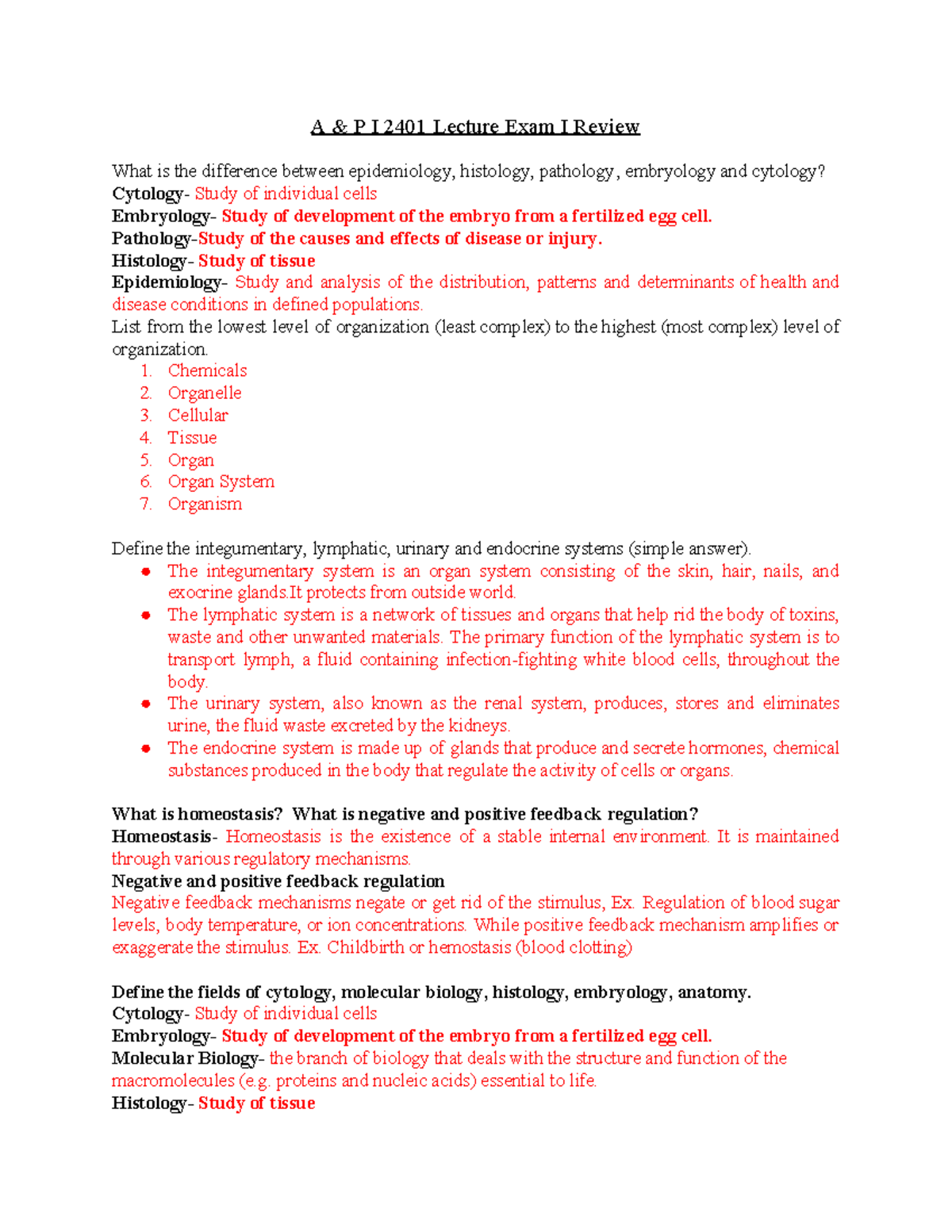 Lecture Exam I Review - A & P I 2401 Lecture Exam I Review What is the ...