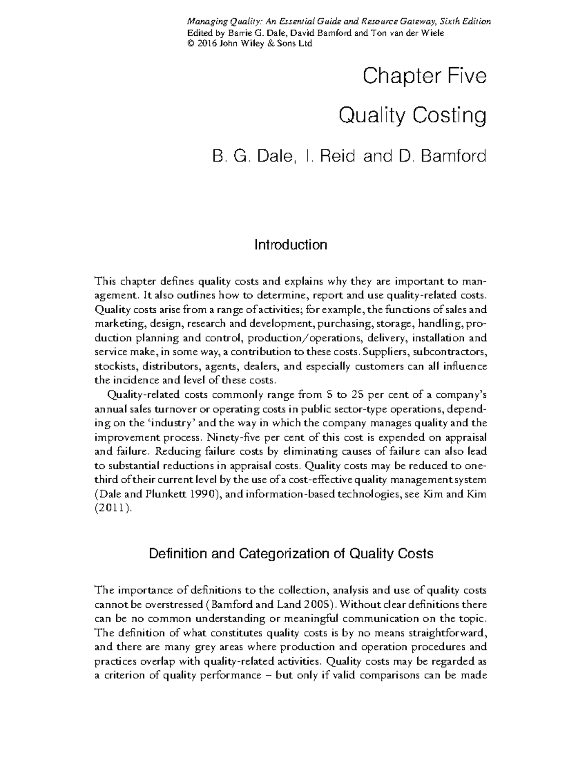 Lesson 3. Chapter 5. Dale 2016 - Chapter Five Quality Costing B. G. Dale, I. Reid and D. Bamford ...