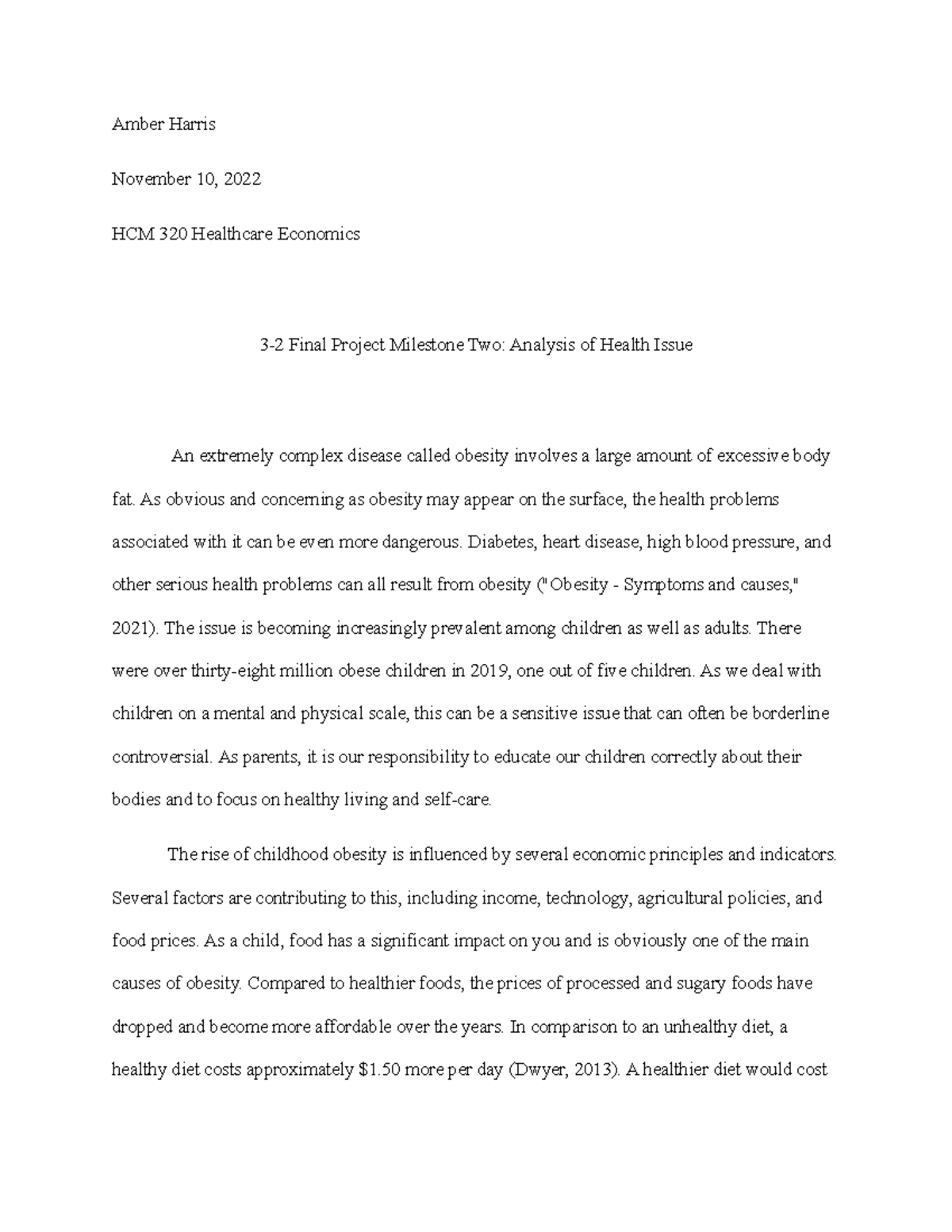 3-2 Final Project Milestone Two - Amber Harris November 10, 2022 HCM ...