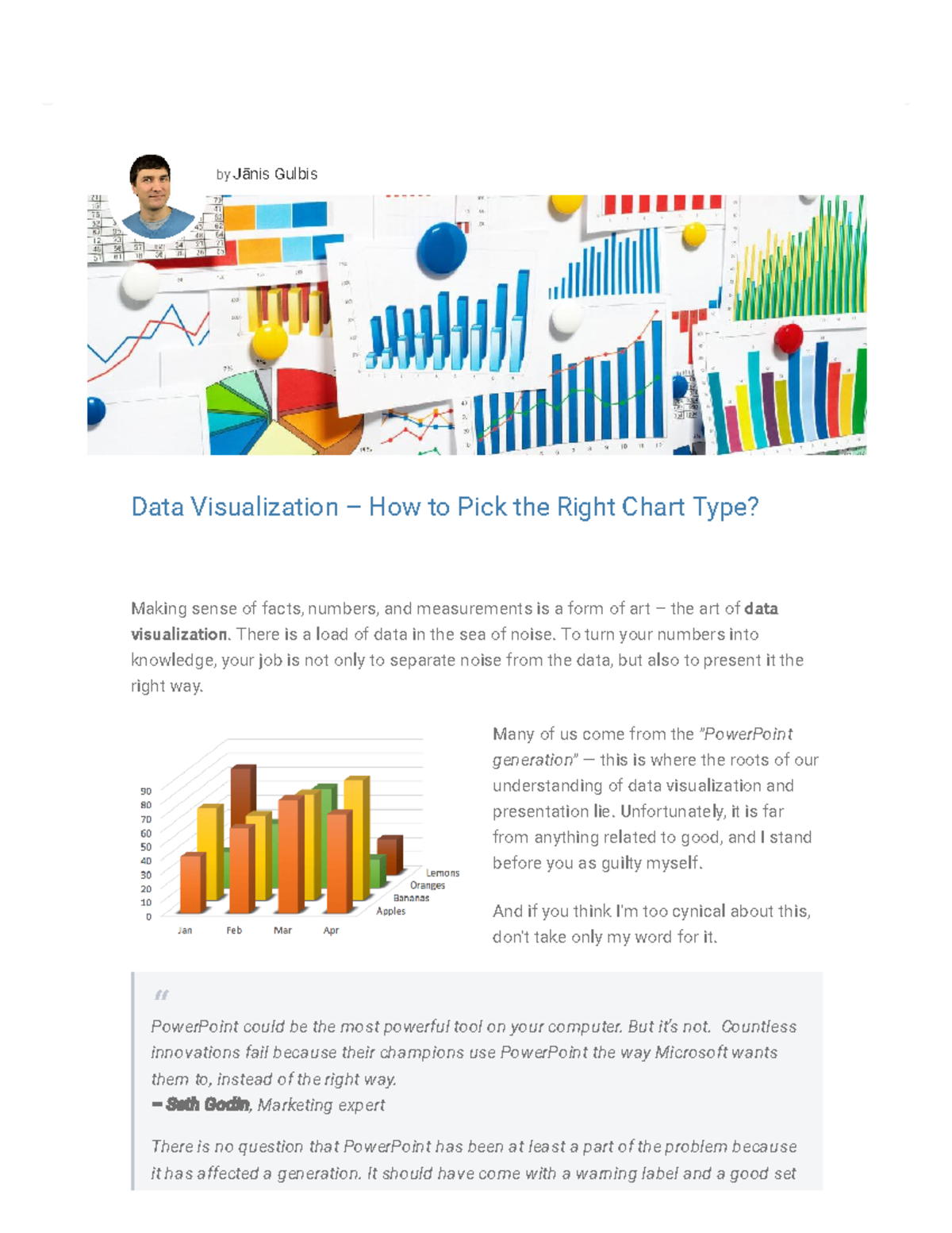 Pick the right chart type - by Jānis Gulbis March 1, 2016 Data ...