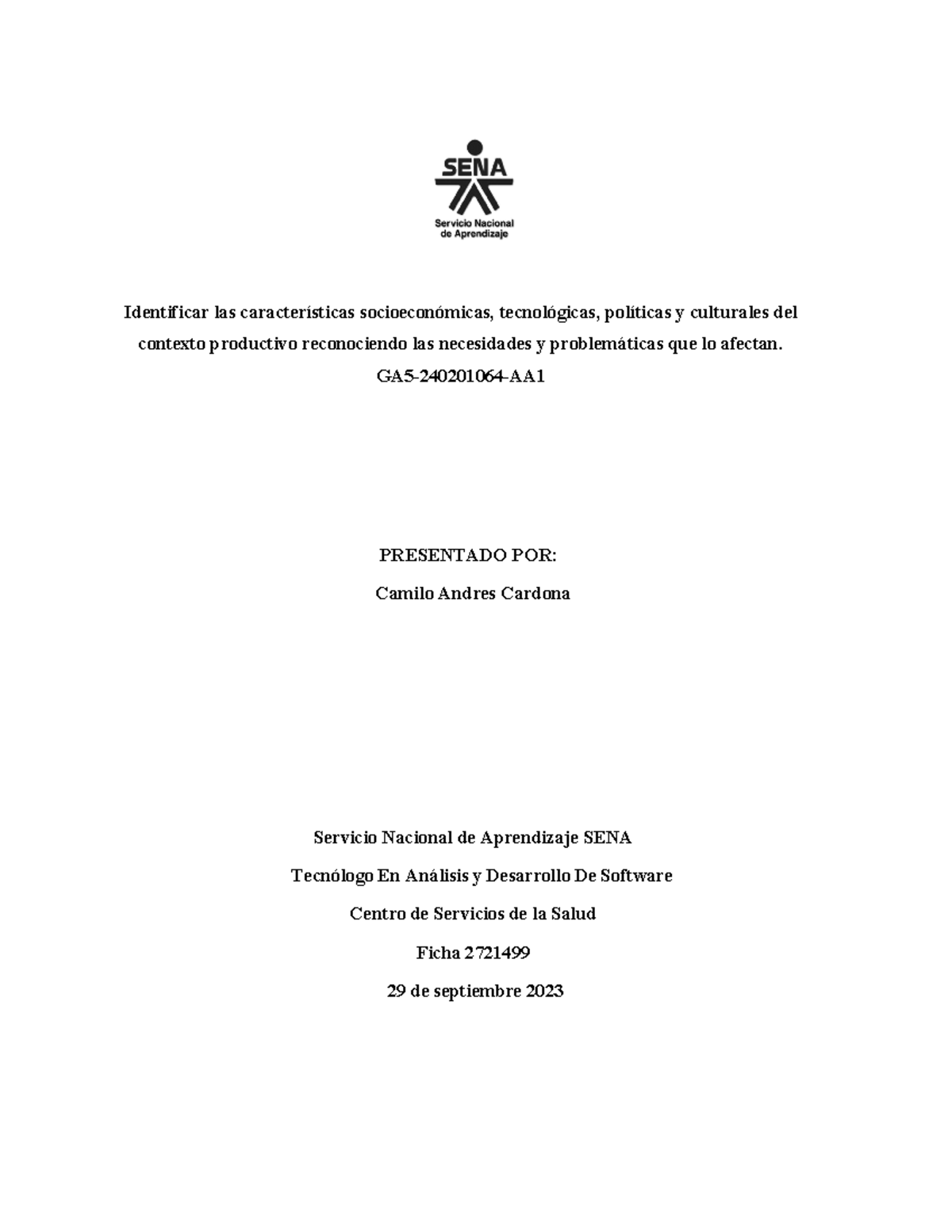 Identificar Caracteristicas Socioeconomicas Tecnologia - GA5-2402010 64-AA1 - Identificar las ...