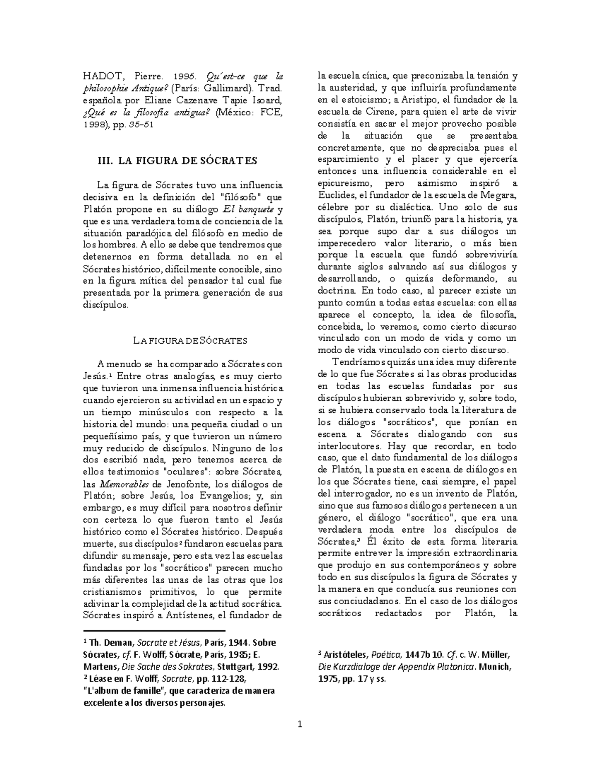 Hadot La figura de Sócrates - HADOT, Pierre. 1995. Qu ́est-ce que la ...