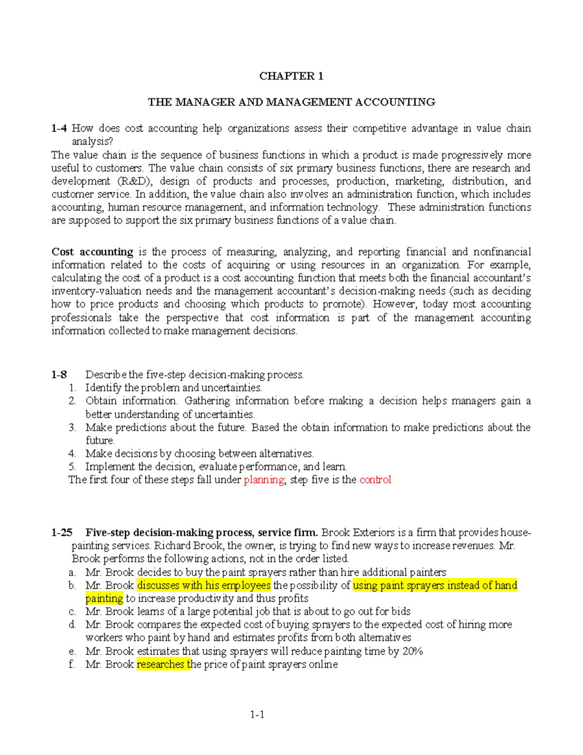 MA2 Tutorial 1 Chapter 1 - CHAPTER 1 THE MANAGER AND MANAGEMENT ACCOUNTING 1-4 How does cost ...