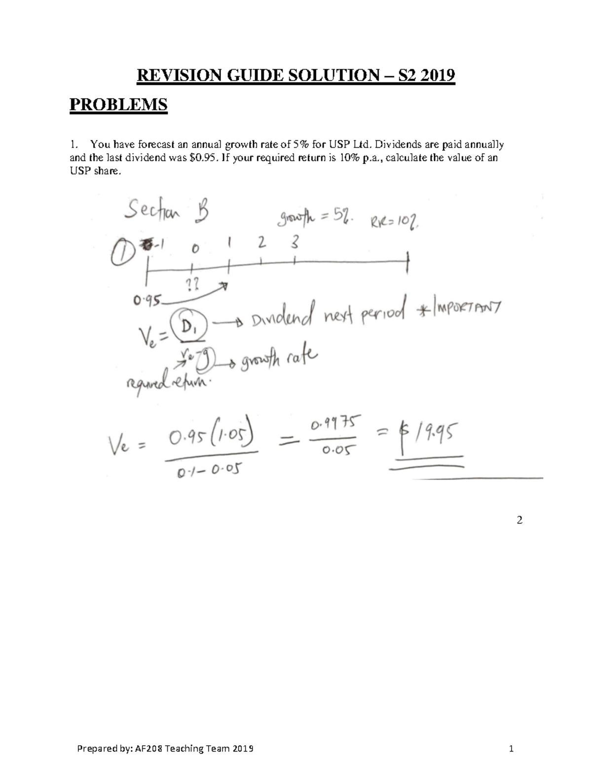 AF208 MST S2 2019 Revision Package SOLs - REVISION GUIDE SOLUTION – S2 2019 PROBLEMS You have ...