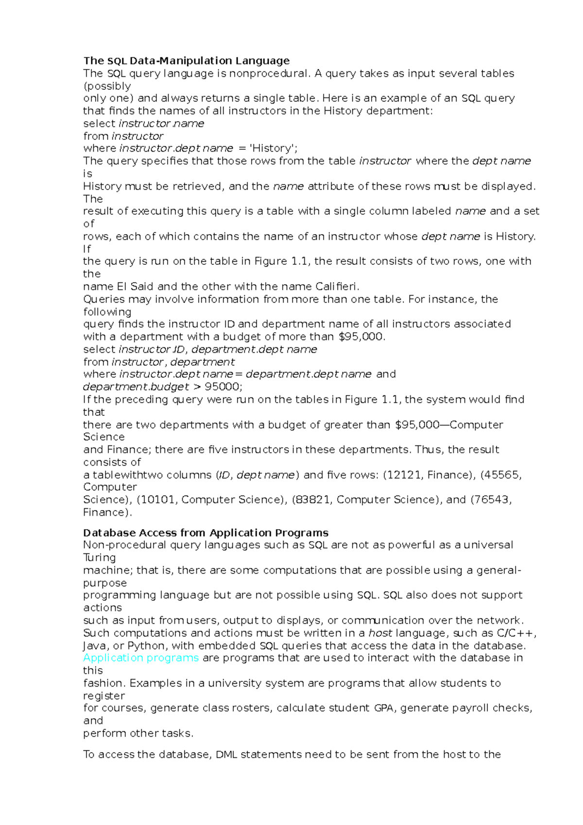 Sql Data Manipulation Language A Query Takes As Input Several Tables Possibly Only One And 3426