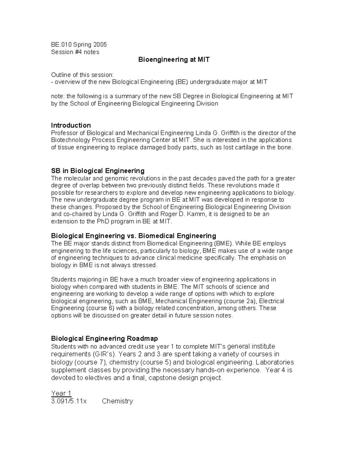 Biological Engineering - Prof. Linda Griffith - BE Spring 2005 Session ...