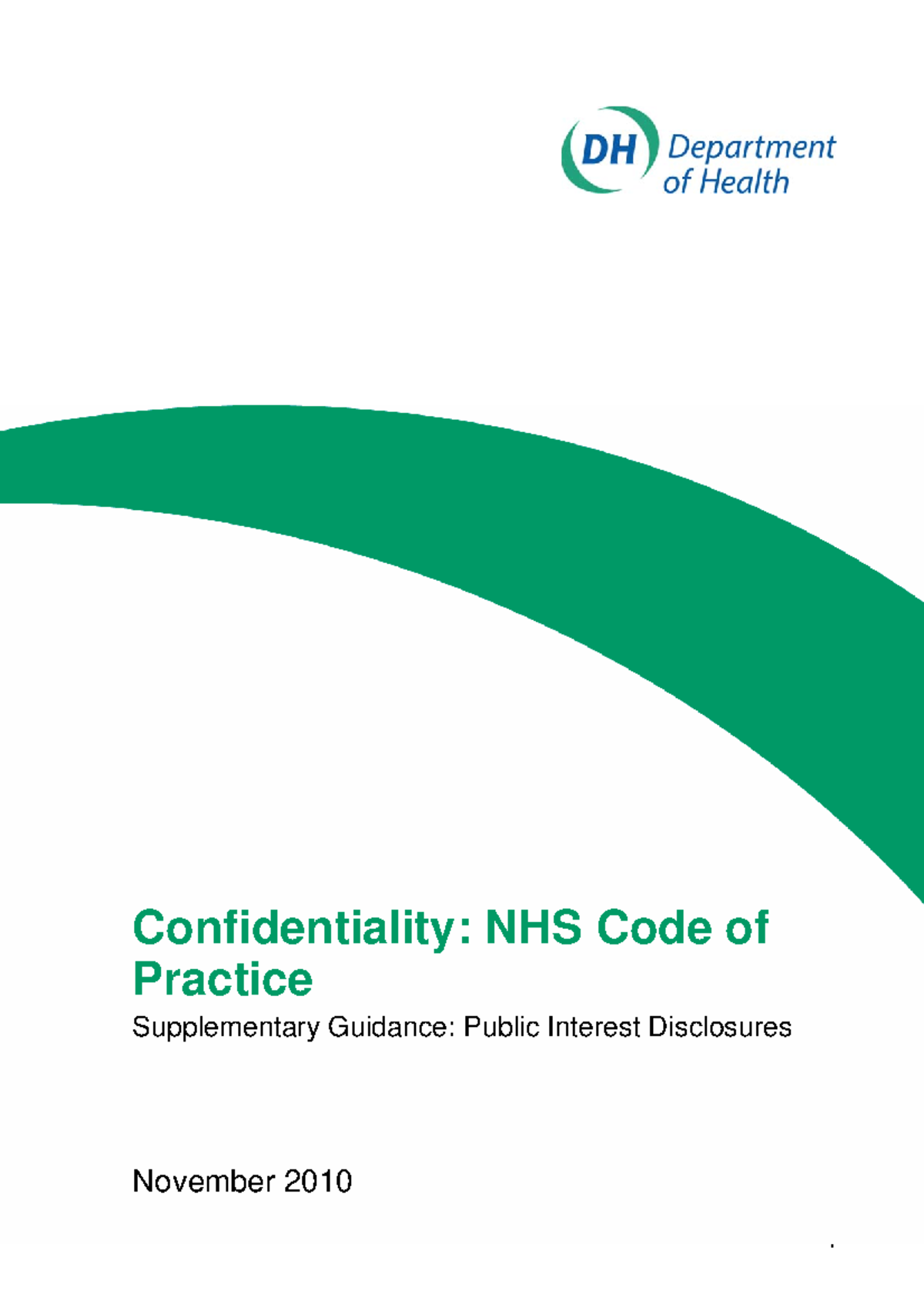 Confidentiality - nothing - Confidentiality: NHS Code of Practice ...