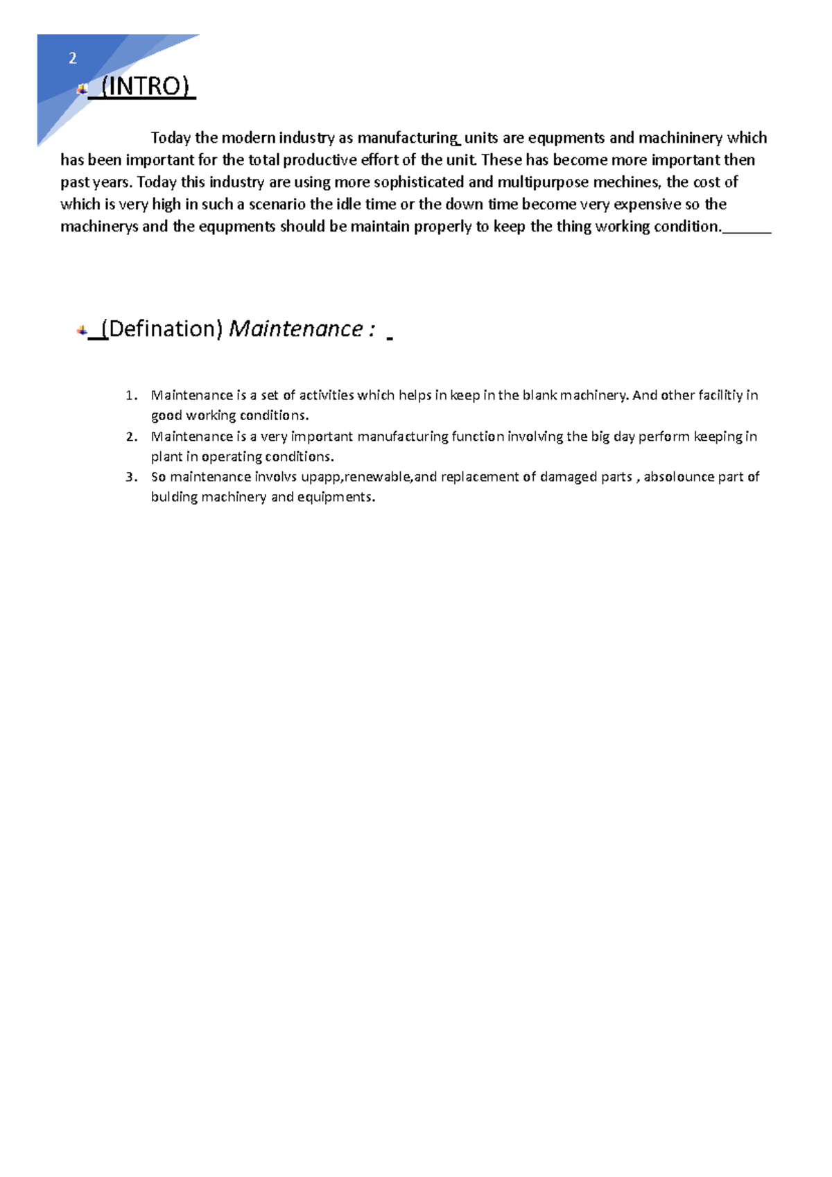 Pqm - notes - 2 (INTRO) Today the modern industry as manufacturing ...