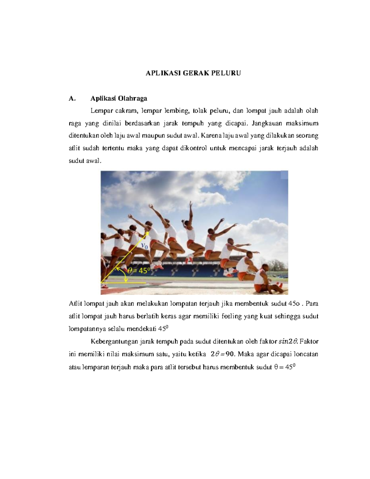 Aplikasi Gerak Peluru - APLIKASI GERAK PELURU A. Aplikasi Olahraga ...