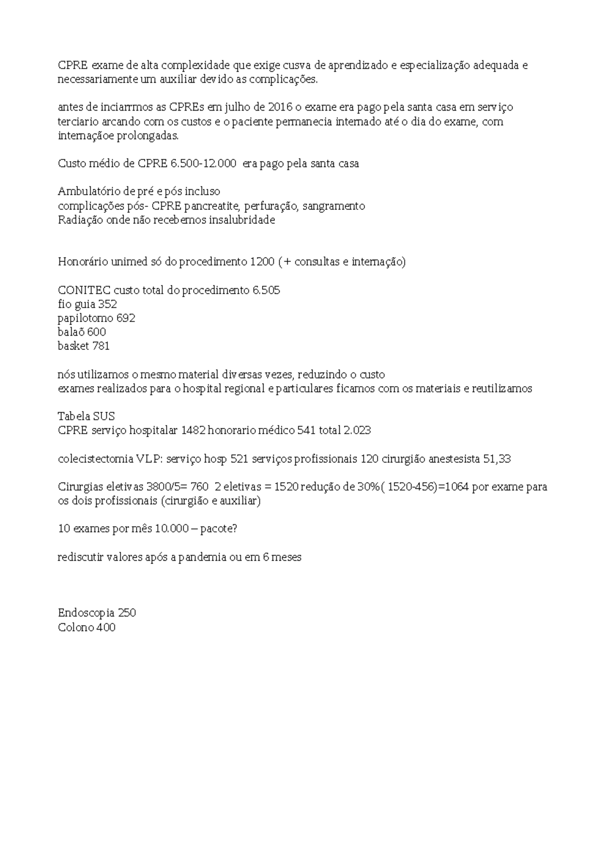 Colangiopancreatografia retrógrada endoscópica - CPRE exame de alta ...