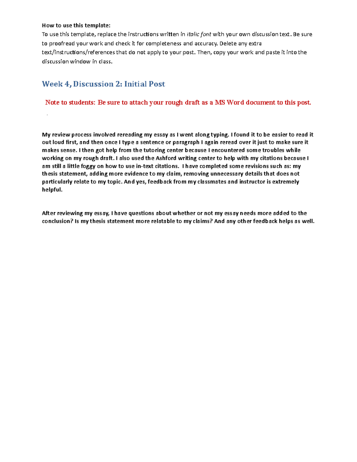 Week 4 discussion 2 - How to use this template: To use this template ...