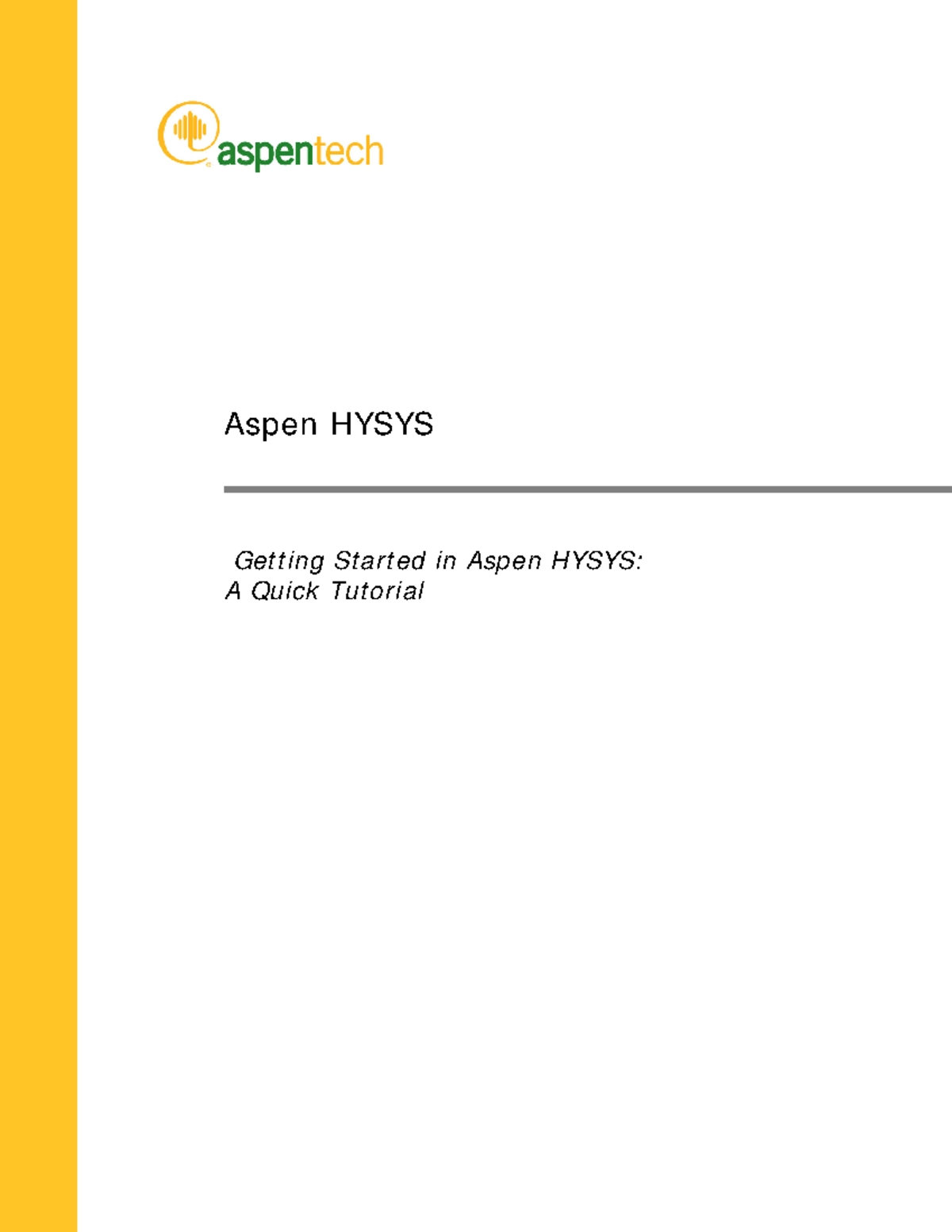 Getting Started With Aspen Hysys - A Quick Tutorial - Getting Started in Aspen HYSYS: A Quick ...