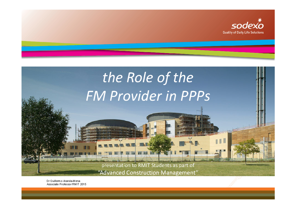 PPP FM Simon Castle - dfvbgfbgfb - the Role of the FM Provider in ...