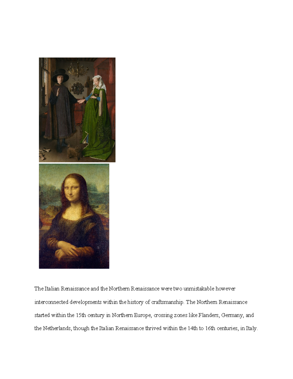 Art Influences Art - The Italian Renaissance and the Northern ...