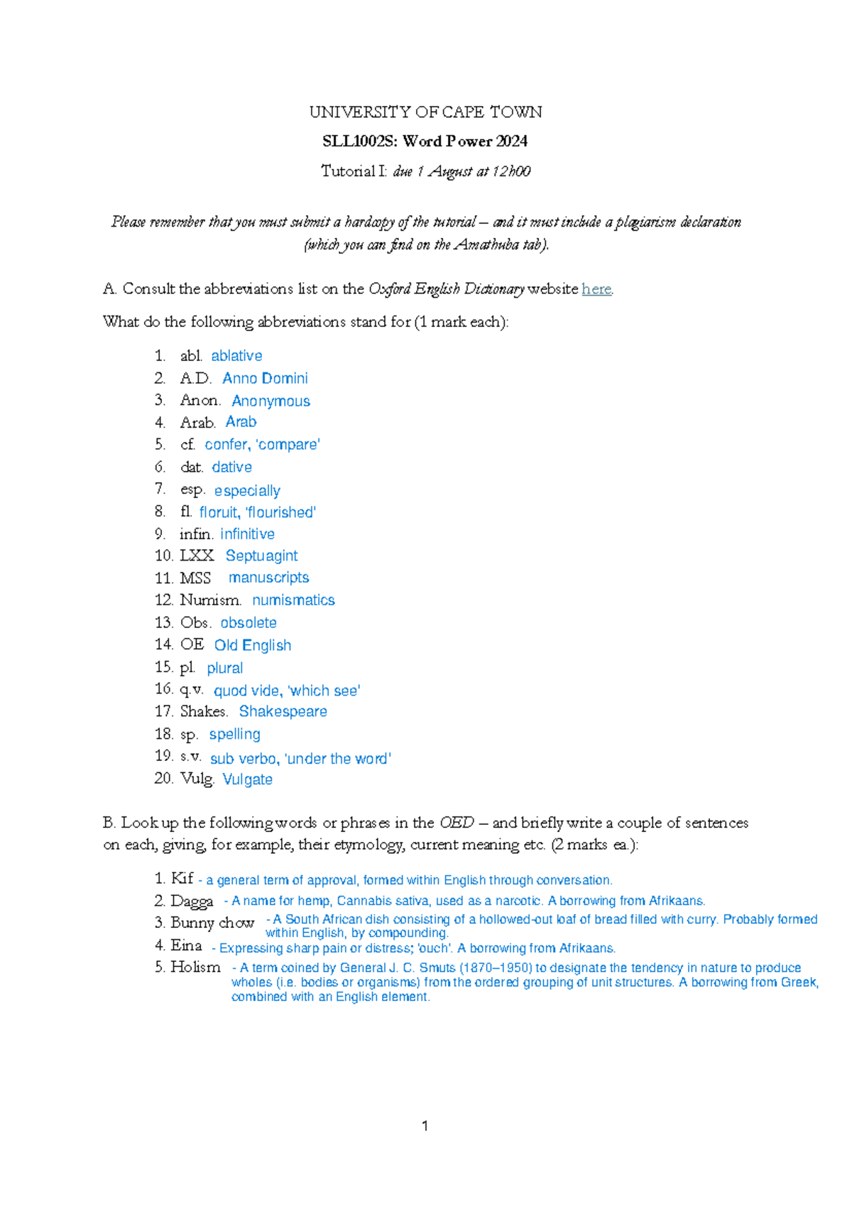 SLL1002S 2024 Tutorial I - 1 UNIVERSITY OF CAPE TOWN SLL1002S: Word Power 2024 Tutorial I: due 1 ...