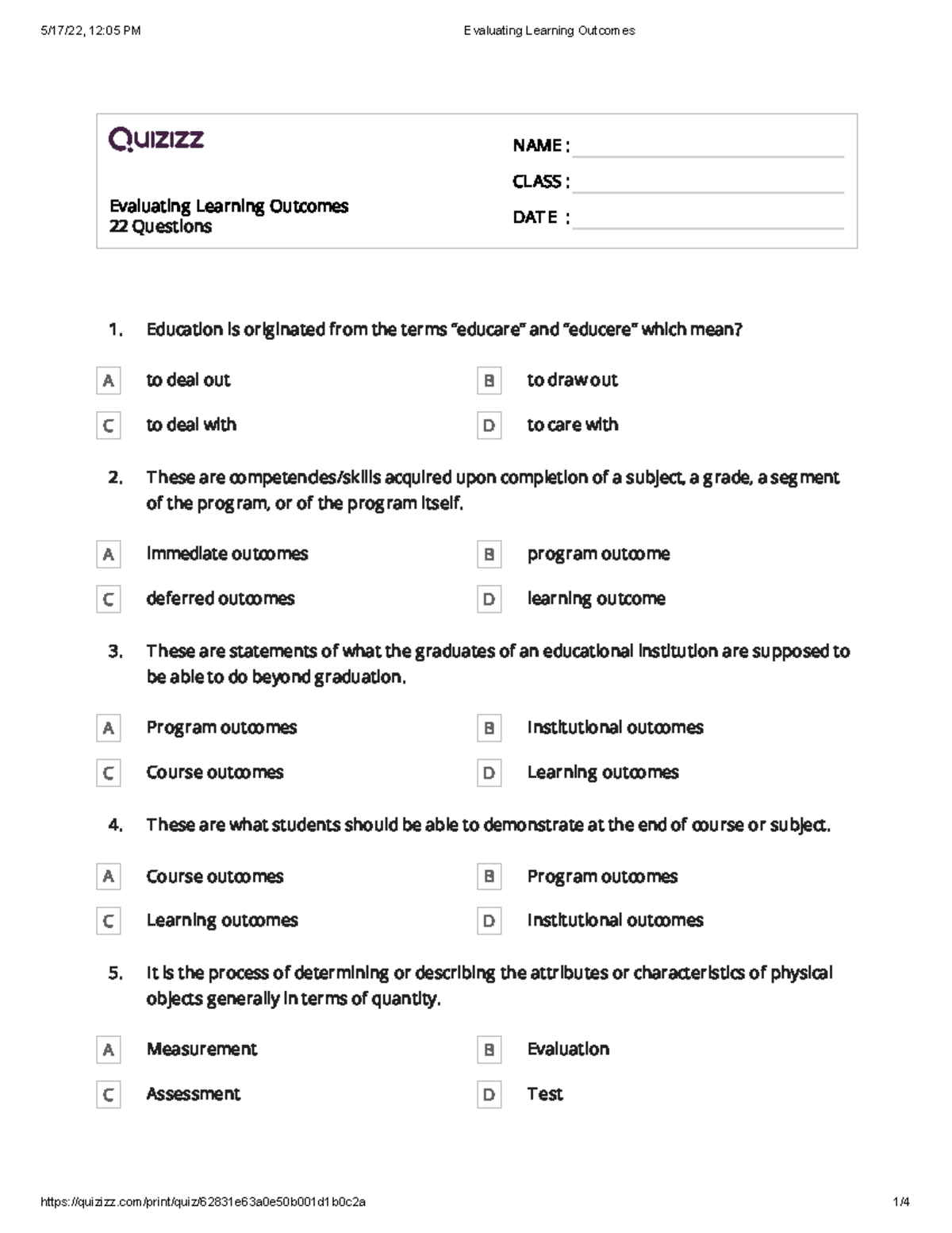 Evaluating Learning Outcomes - A immediate outcomes B prog ram outcome ...
