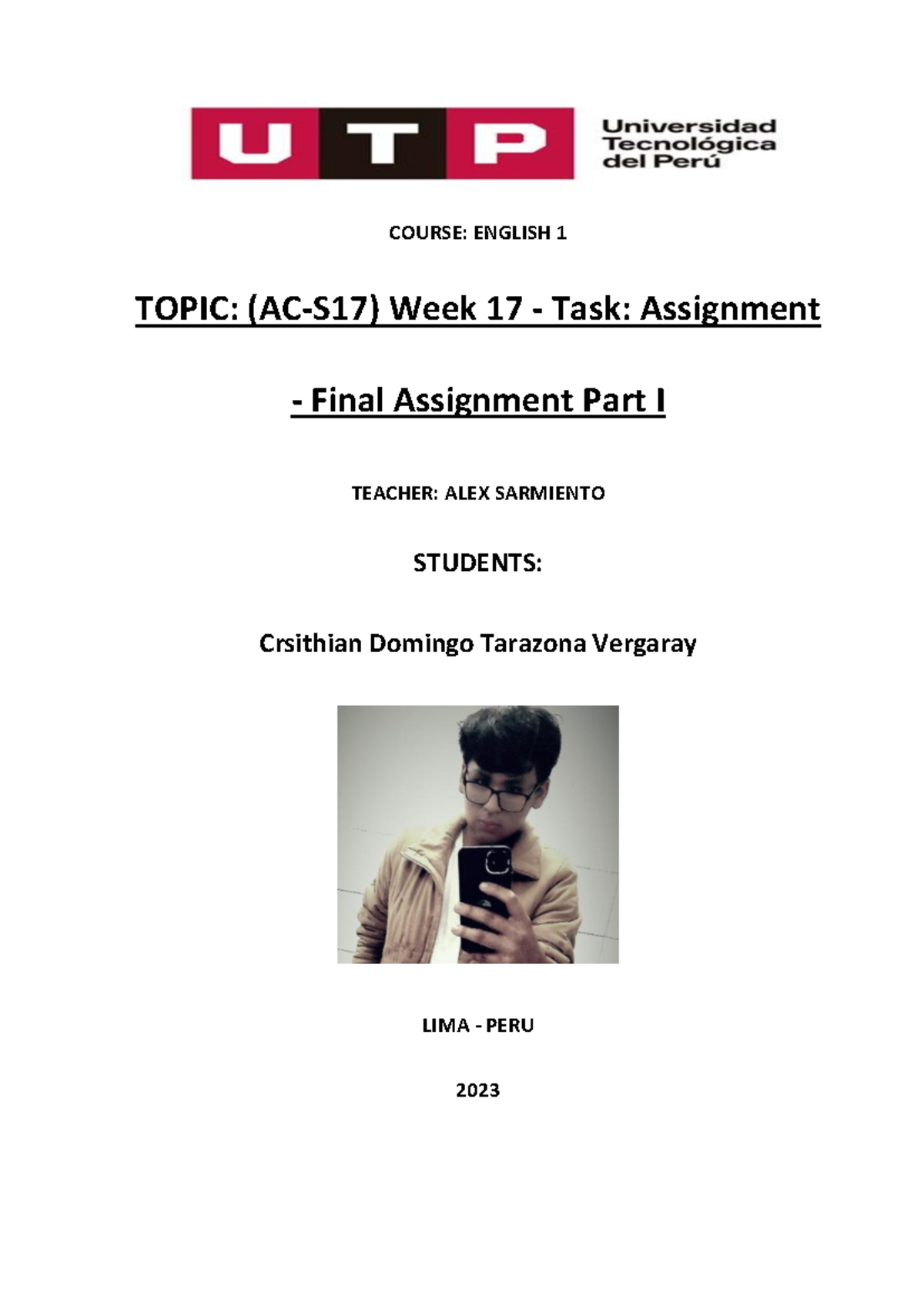 Final Assignment Part I Cris - Ingles I - COURSE: ENGLISH 1 TOPIC: (AC-S17) Week 17 - Task ...