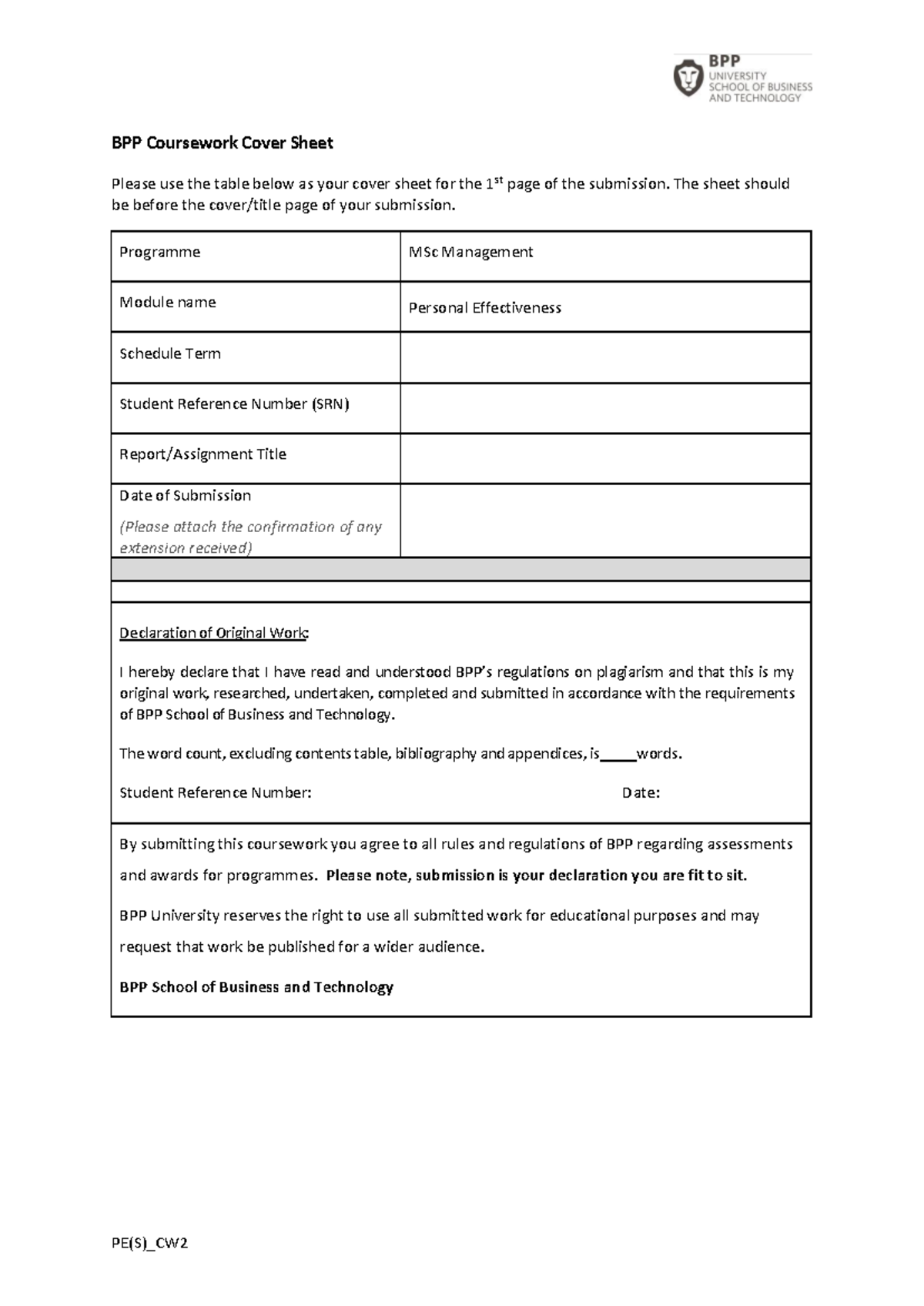 PE Summative Brief CW2 - Attached Assignment - BPP Coursework Cover Sheet Please use the table ...