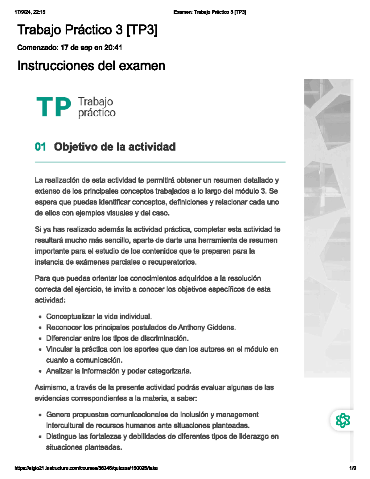 Capital Humano TP3 - TP3 88% - 22:15 Examen: Trabajo Práctico 3 Trabajo Práctico 3 Comenzado: 17 ...