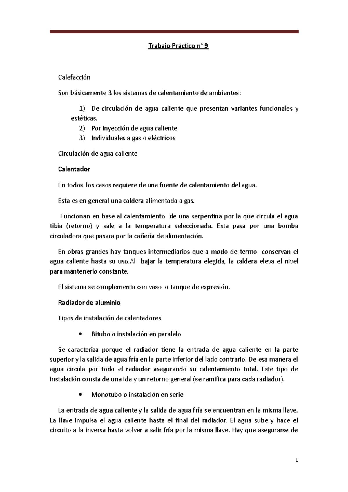 Tp9 - practica para informes - Trabajo Práctico n° 9 Calefacción Son básicamente 3 los sistemas ...