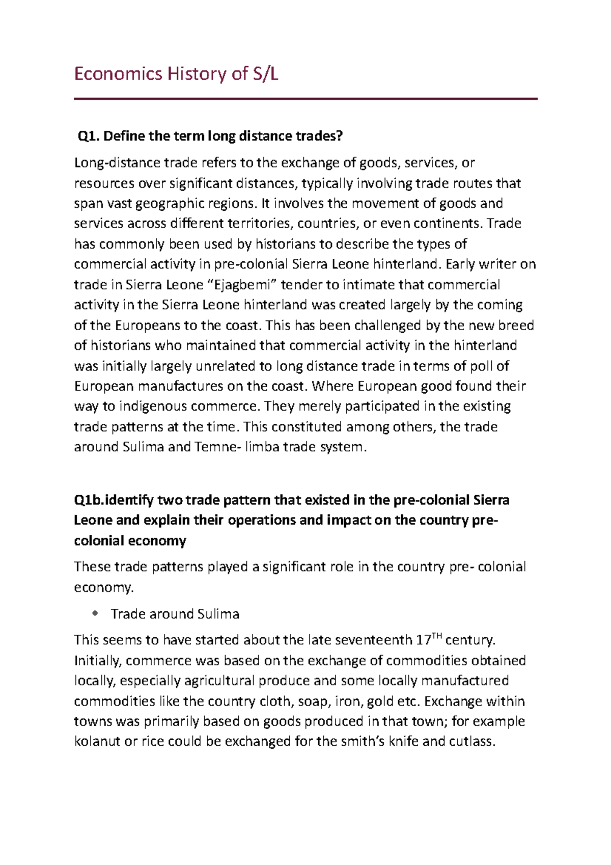 Eco History 2 - Economics History of S/L Q1. Define the term long ...