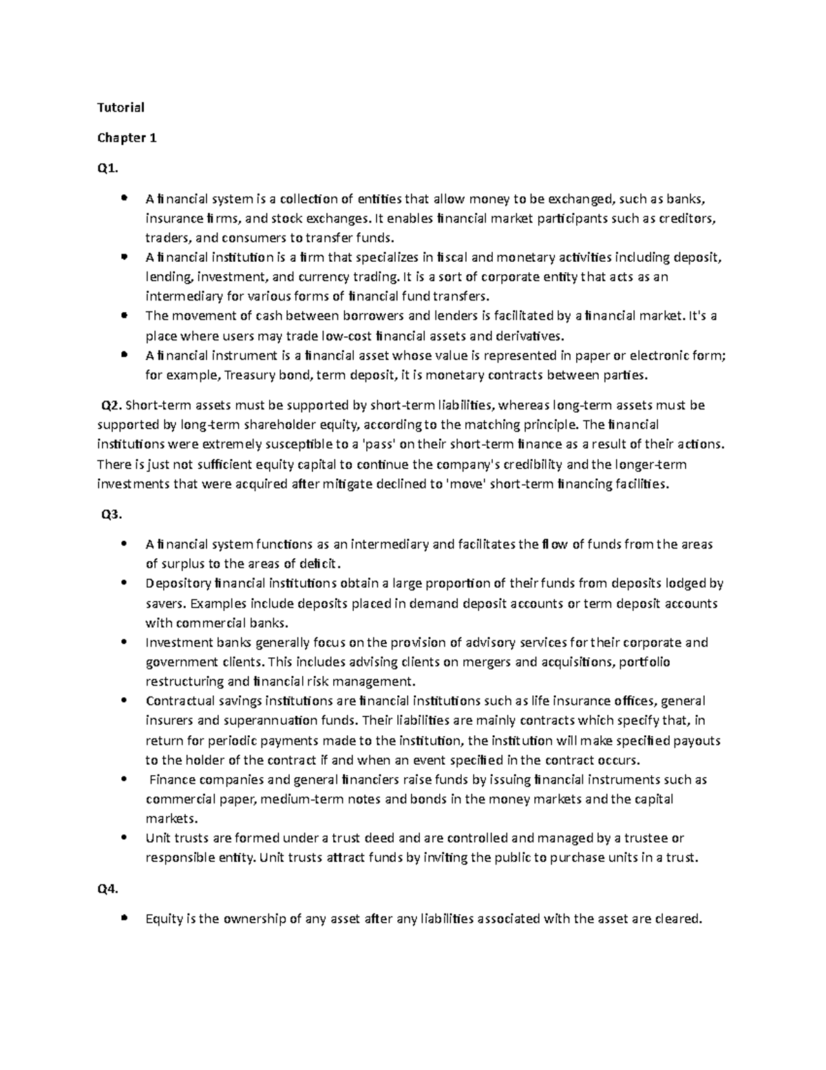 Tutorial - Tutorial Chapter 1 Q1. A financial system is a collection of ...