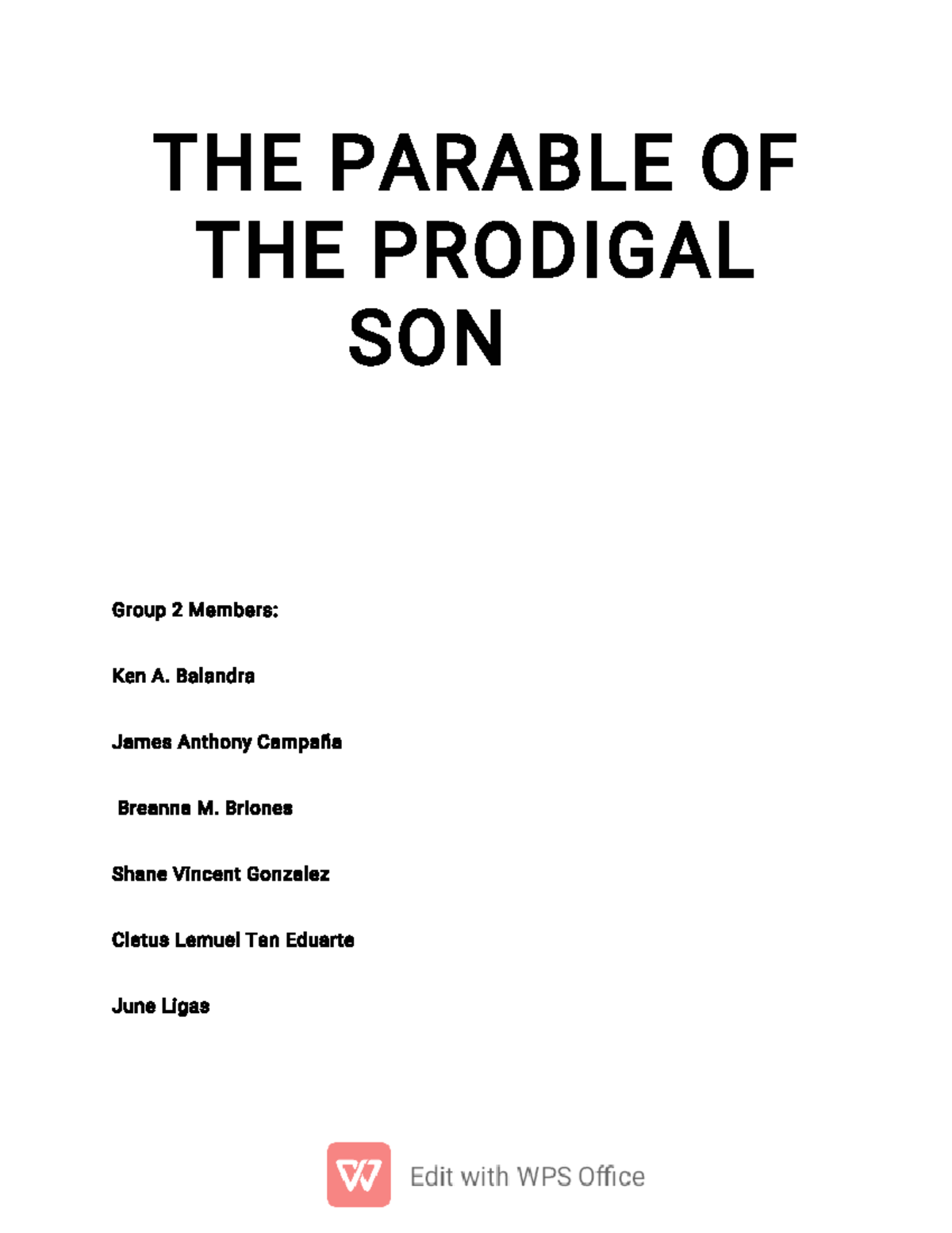 Group 2 The prodigal son script - THE PARABLE OF THE PRODIGAL SON Group ...