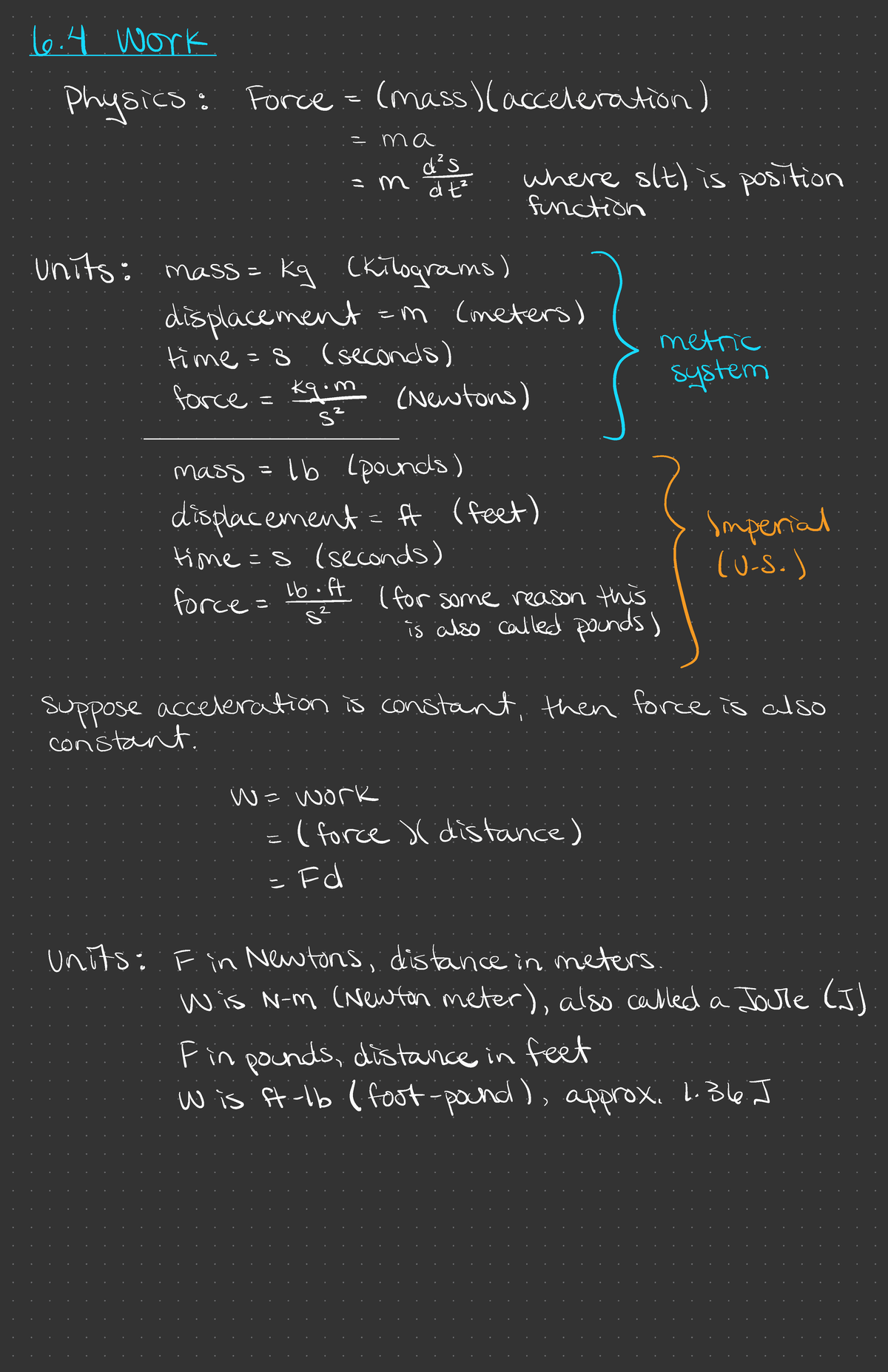 Calculus 2 Lecture Notes - 6 Work Physics : Force = ( mass ...