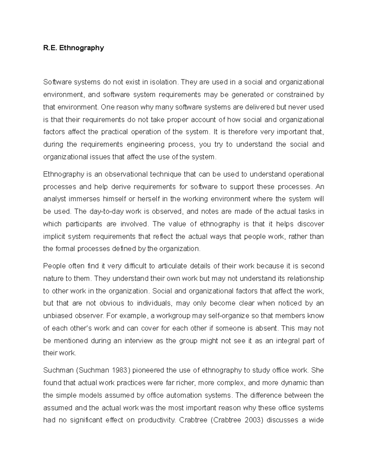 R.E. Ethnography - R. Ethnography Software systems do not exist in ...
