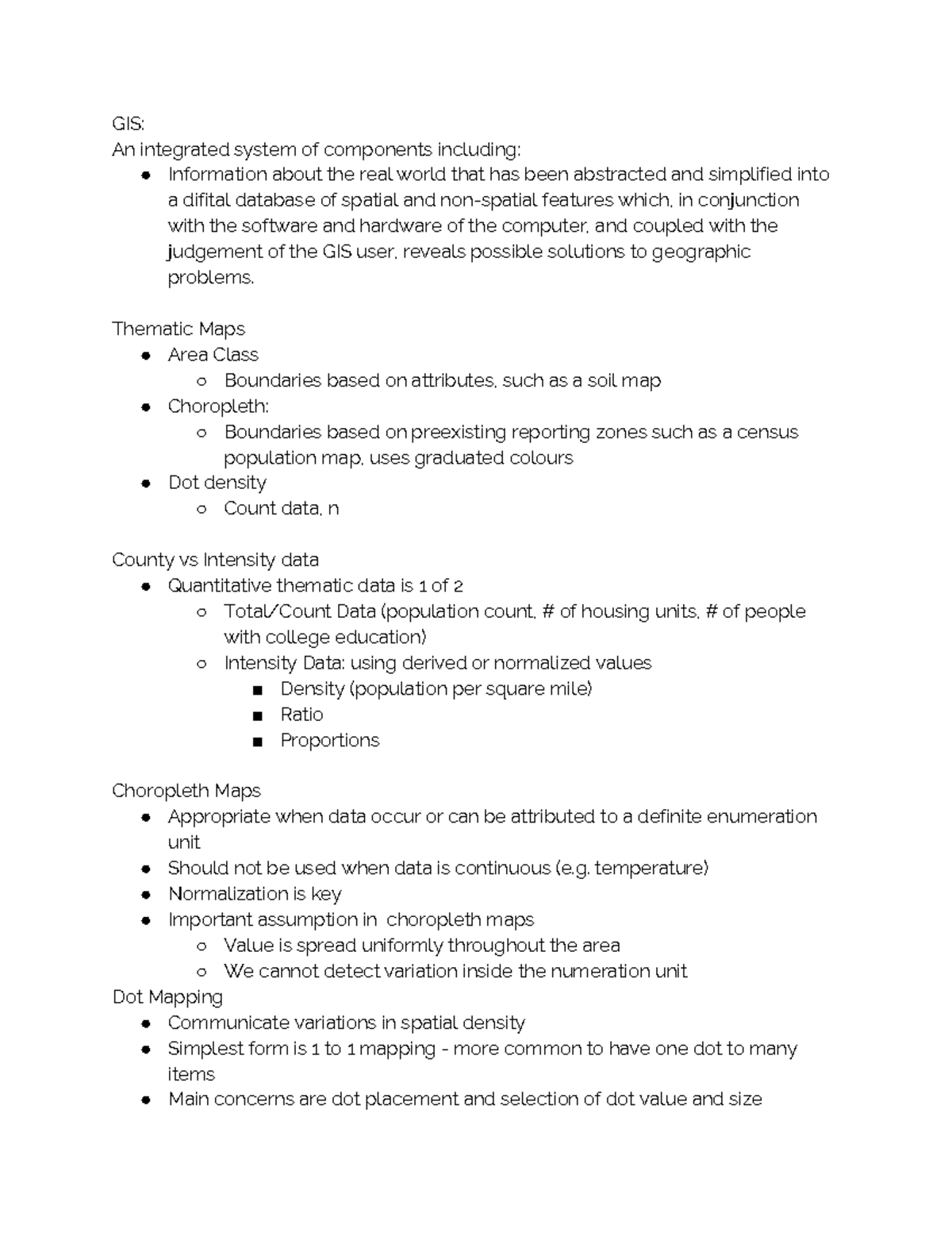GIS Notes - GIS: An integrated system of components including ...