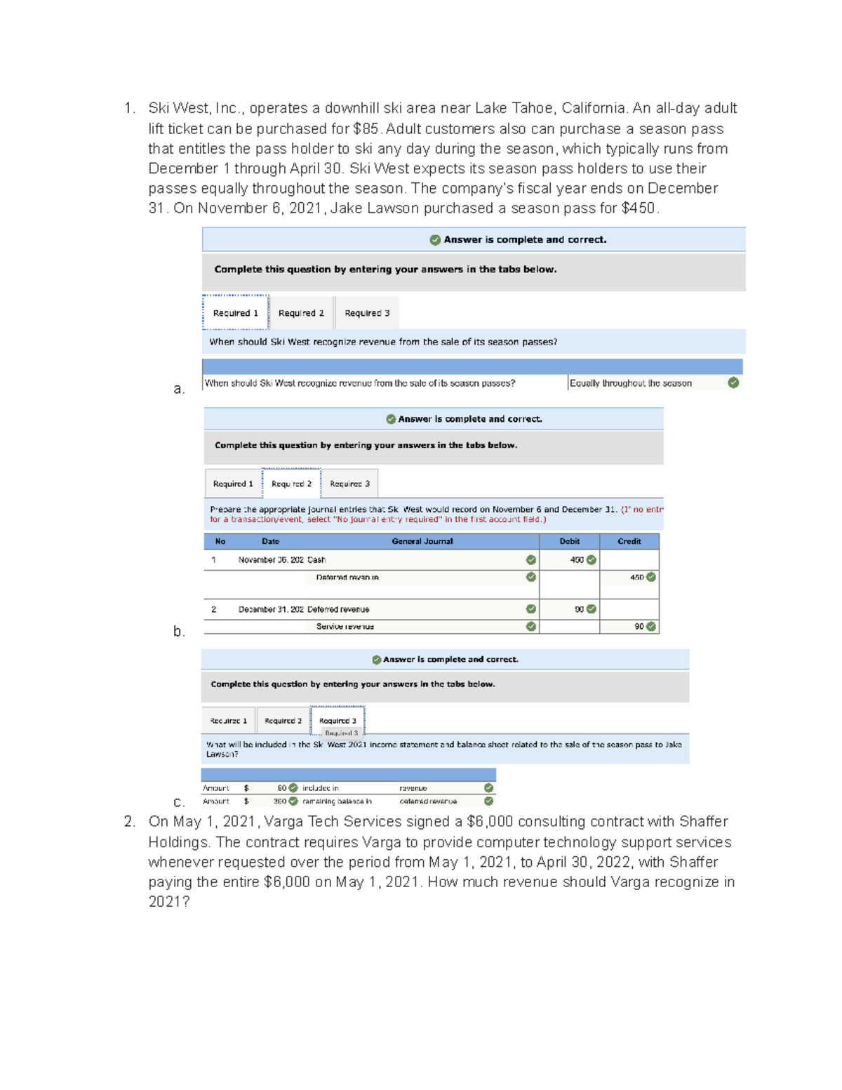 A310 Chptr 6 Hmwrk - Homework solutions - Ski West, Inc., operates a ...