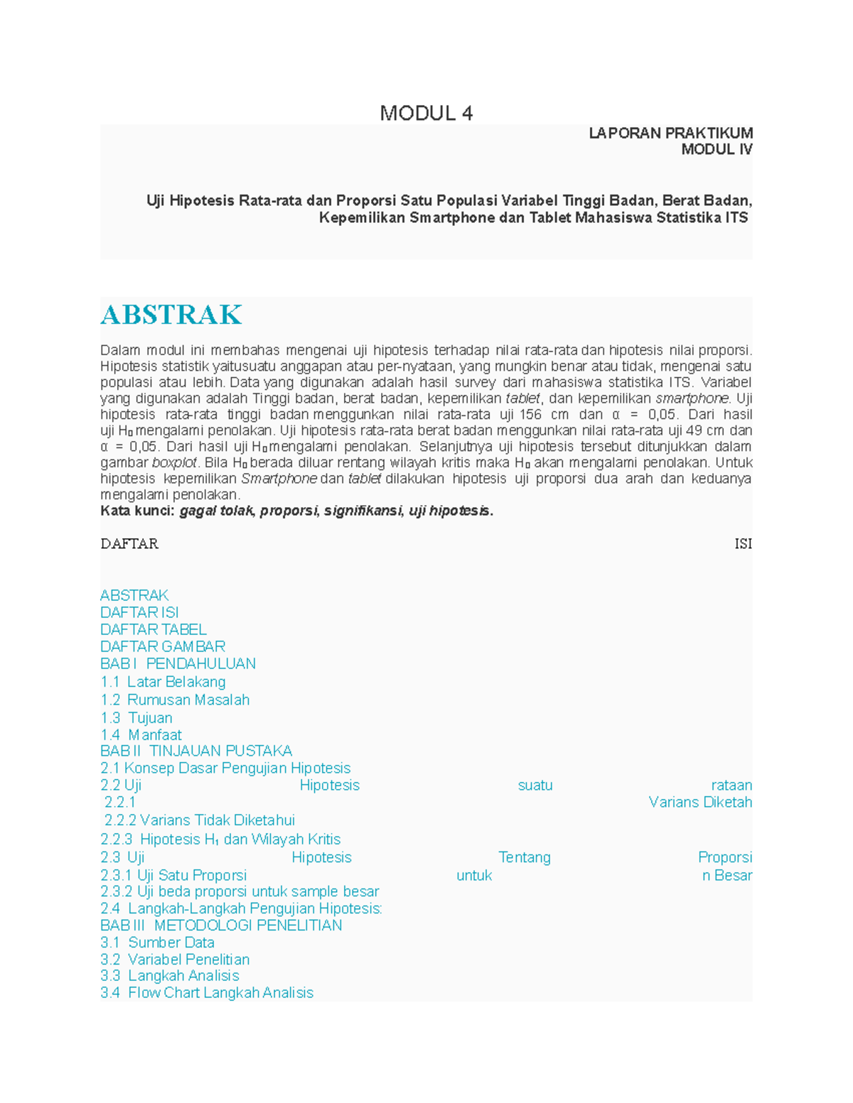 Subm modul 4 - MODUL 4 LAPORAN PRAKTIKUM MODUL IV Uji Hipotesis Rata ...
