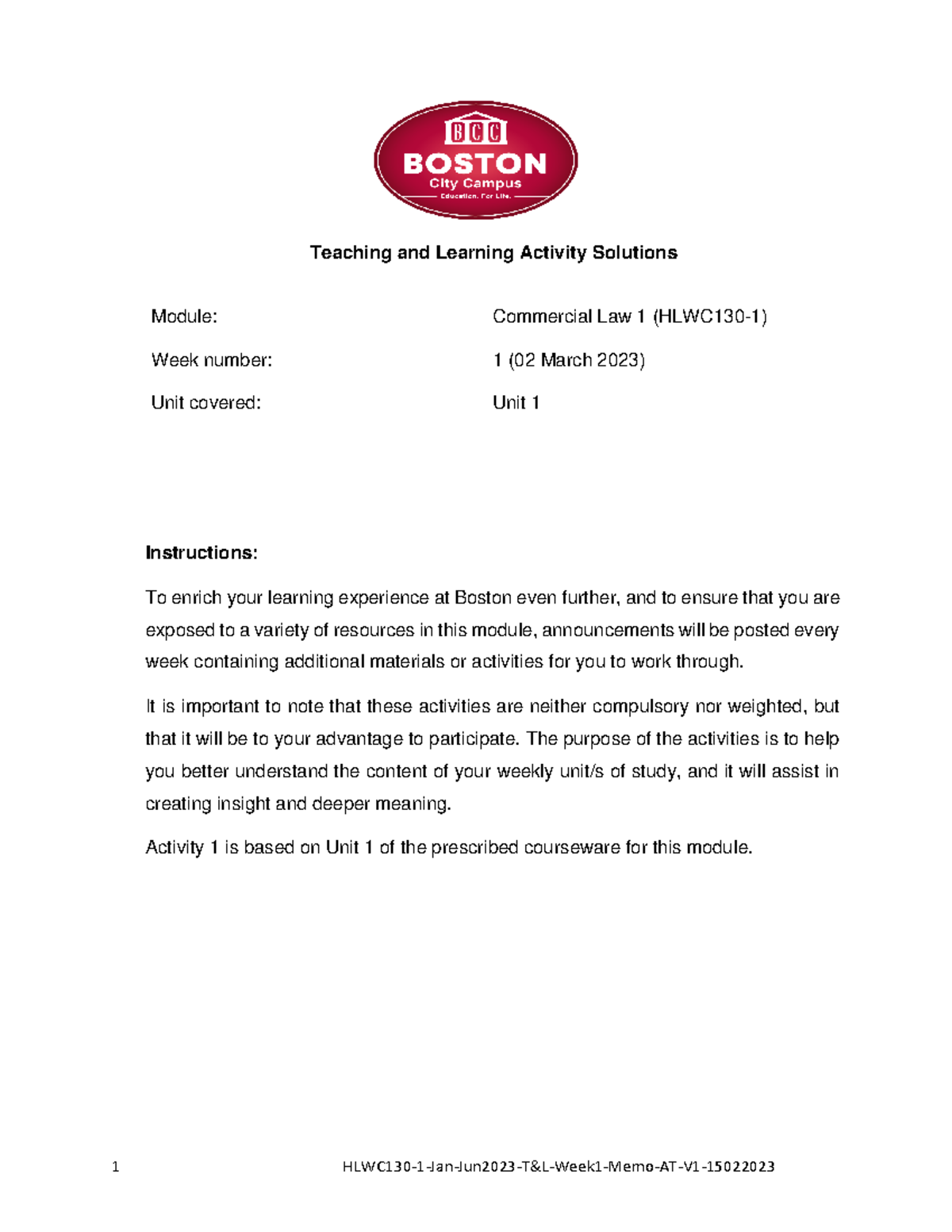 Week1 Memo AT V1 15022023 - Instructions: To enrich your learning ...