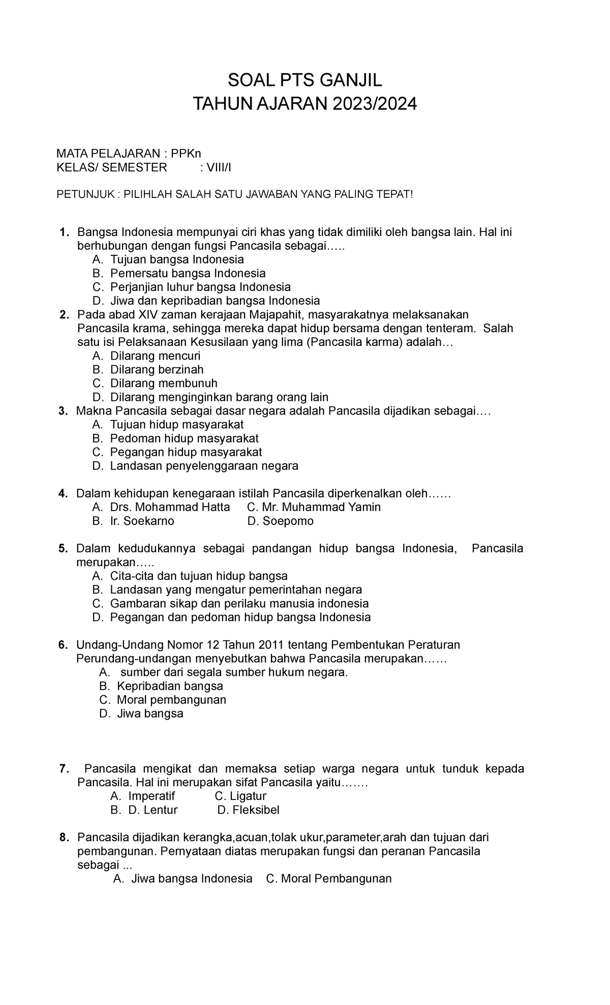 Pts sep - task - SOAL PTS GANJIL TAHUN AJARAN 2023/ MATA PELAJARAN : PPKn KELAS/ SEMESTER : VIII ...
