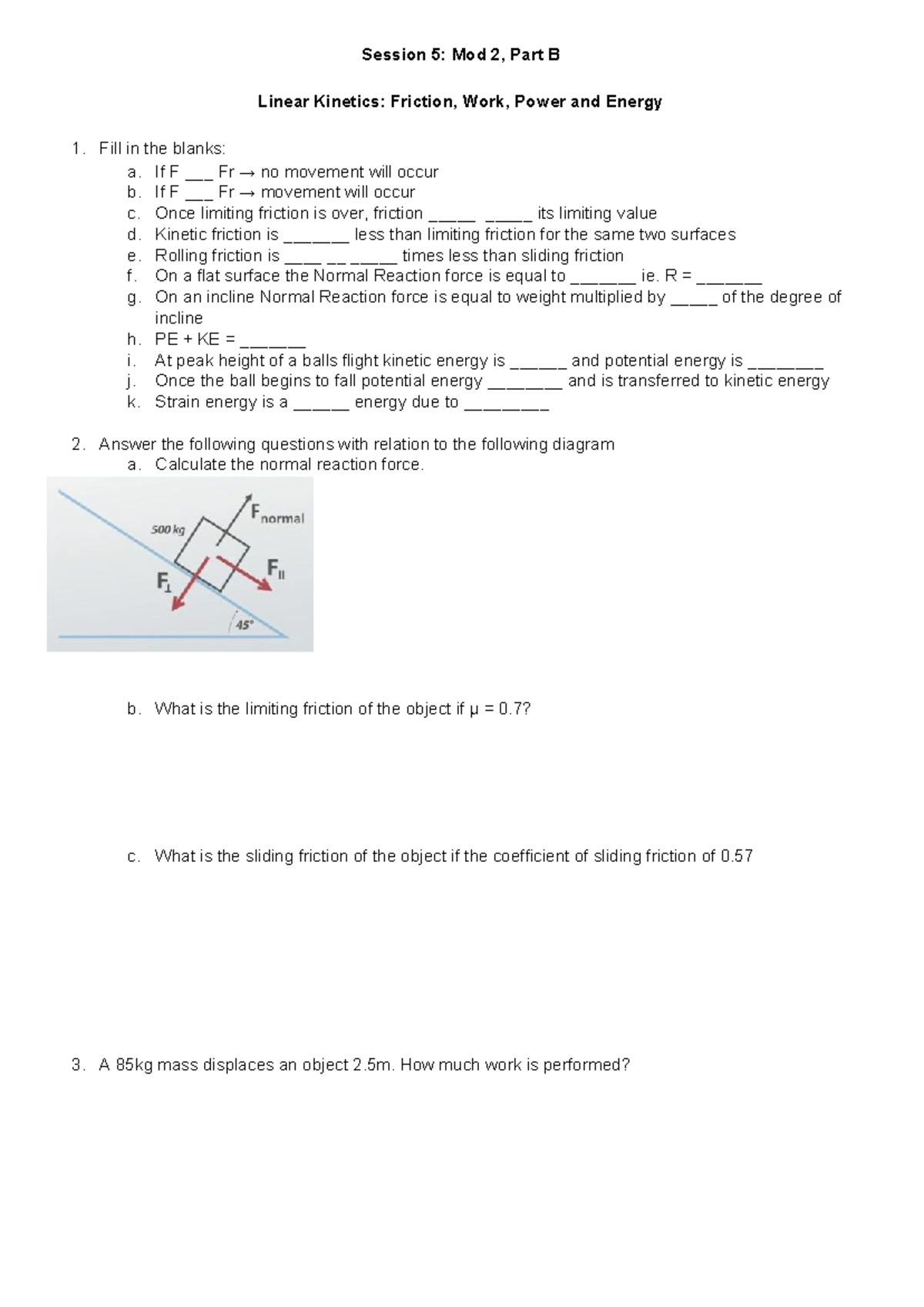 2. linear kinetics worksheet - Session 5: Mod 2, Part B Linear Kinetics ...
