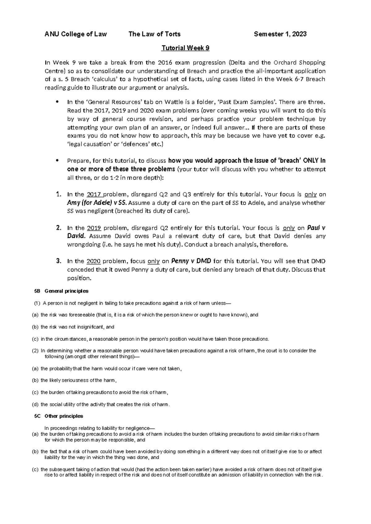 Torts Tutorial Example Problem Question and Scenario - ANU College of Law The Law of Torts ...