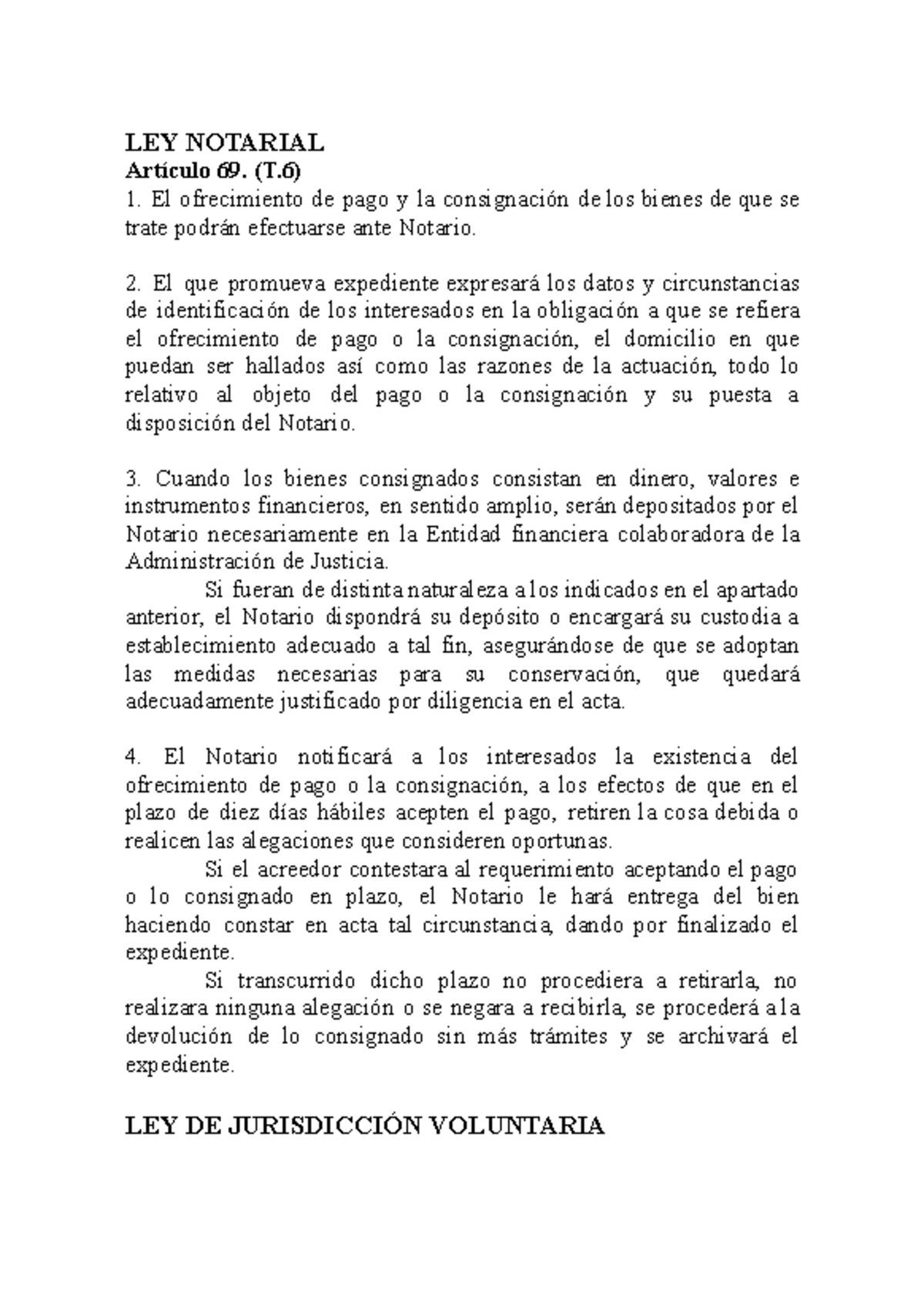 Leyes Obligaciones - LEY NOTARIAL Artículo 69. (T) El ofrecimiento de ...