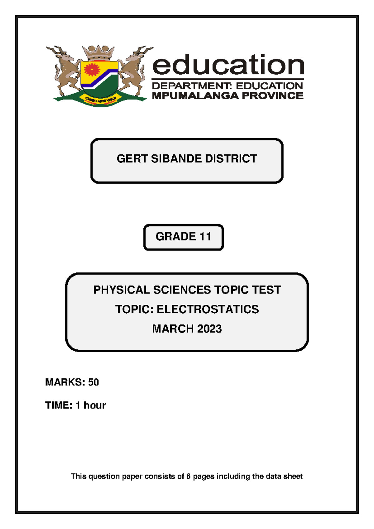 Topic TEST QP G11 ( Electrostatics 2023) - MARKS: 50 TIME: 1 hour This ...