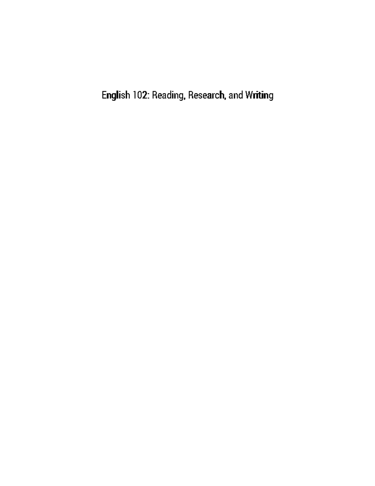 English 102 Reading Research and Writing 1503934967 - English 102 ...