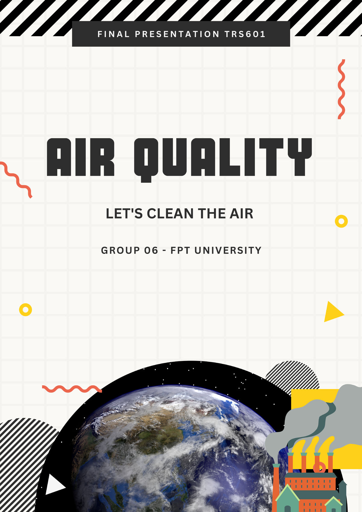 Air pollution - This is a document for last our topic to presentation ...