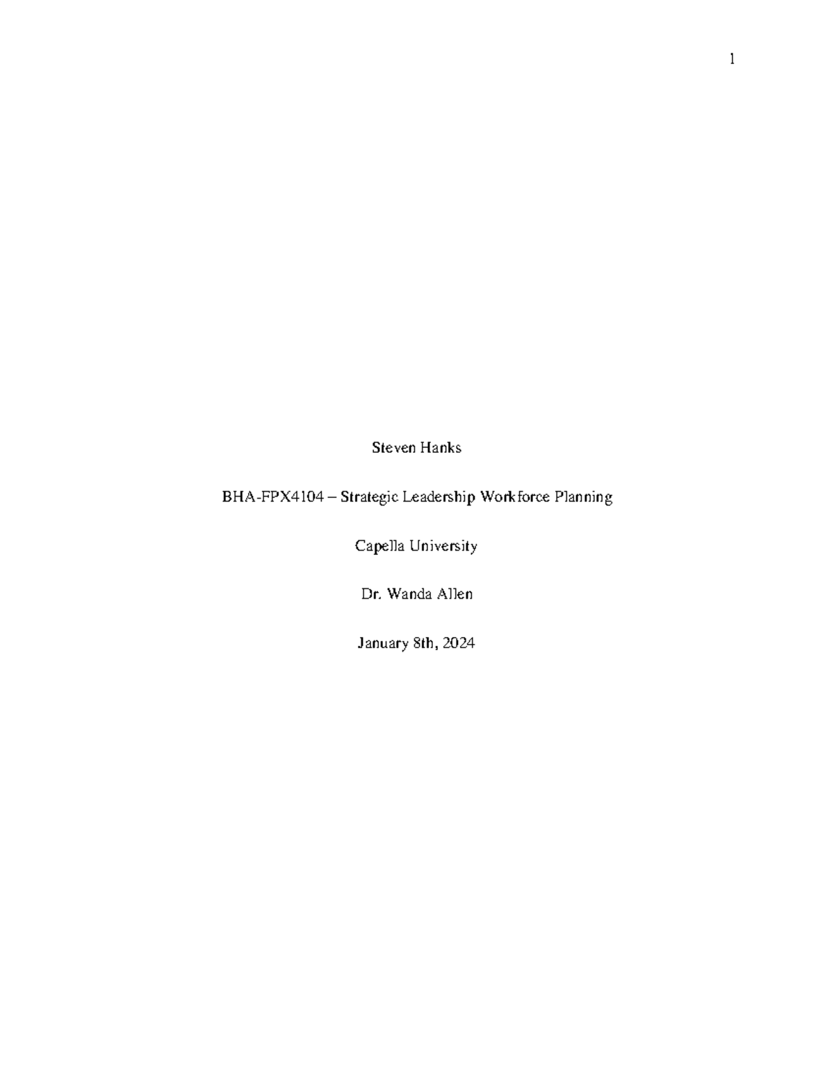 Bhafpx 4104 Hanks Steven Assessment 4 Attempt 1 - Steven Hanks BHA ...