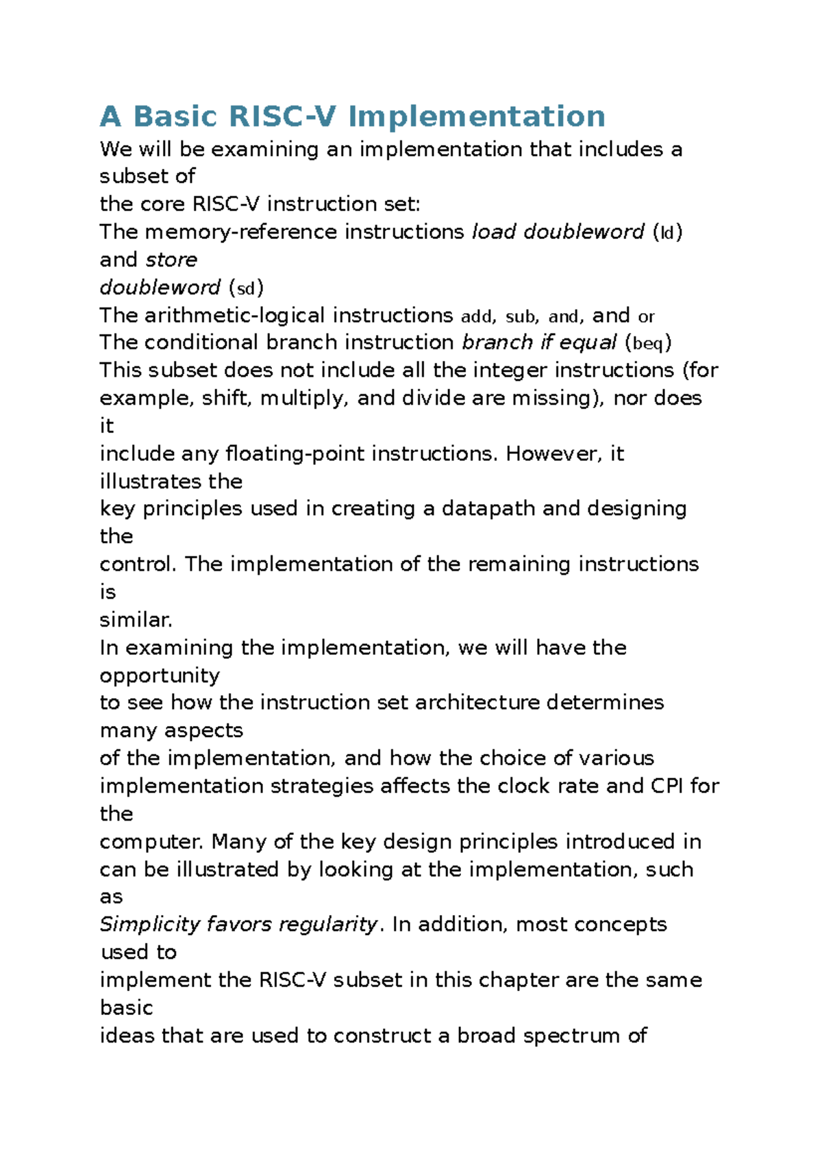 A Basic RISC-V Implementation - However, it illustrates the key ...
