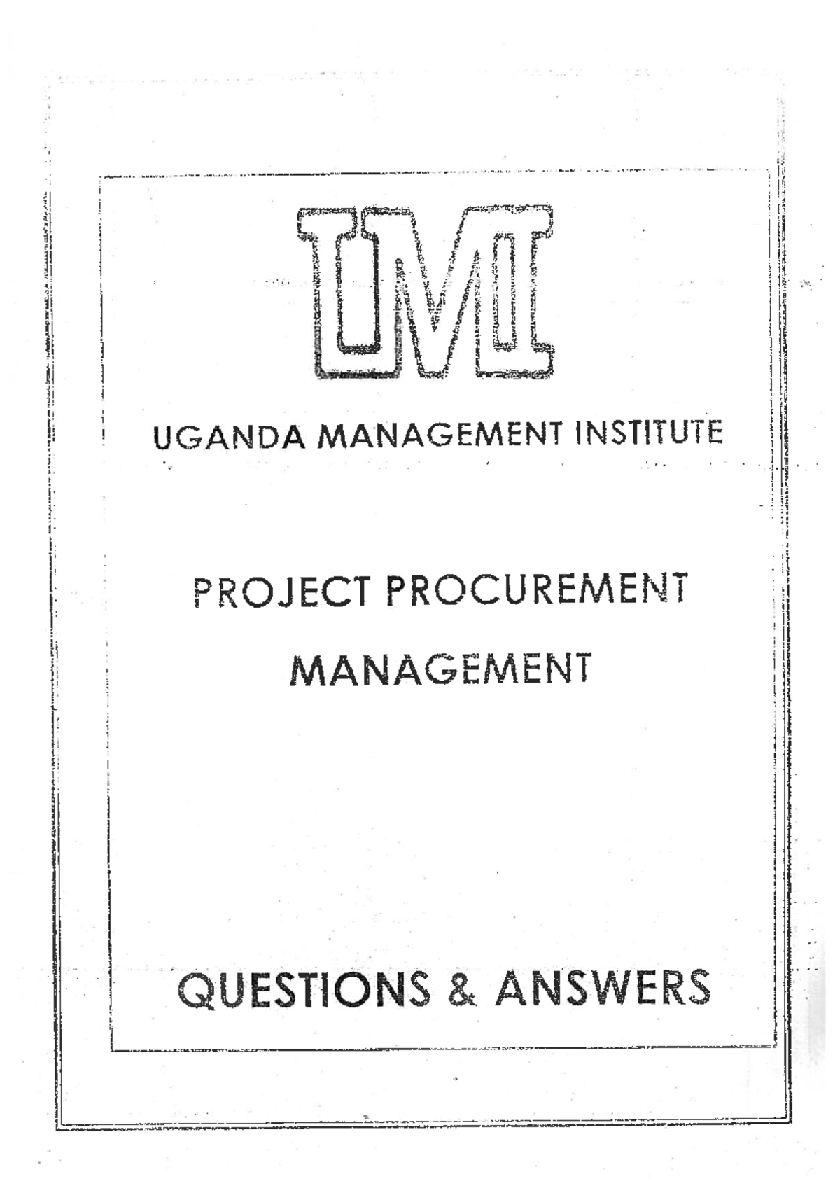 3 Project procurement management QB - OMI UGANDA MANAGEMENT INSTITUTE ...