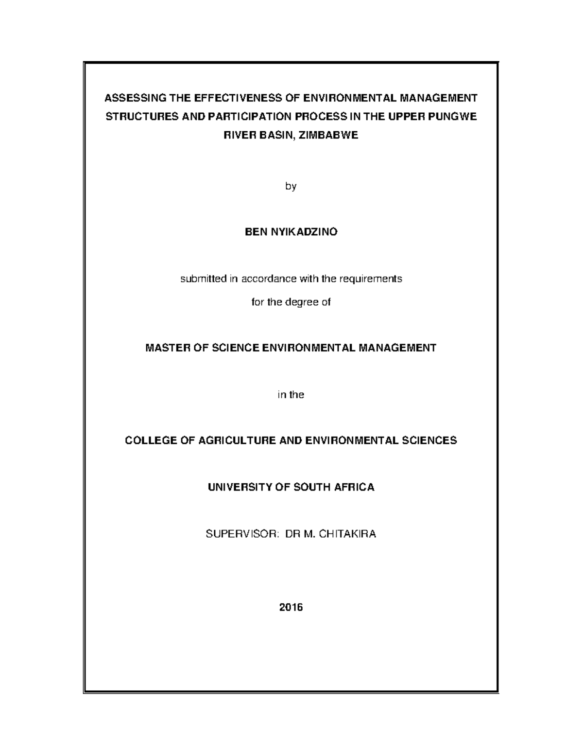 Dissertation nyikadzino b - ASSESSING THE EFFECTIVENESS OF ENVIRONMENTAL MANAGEMENT STRUCTURES ...