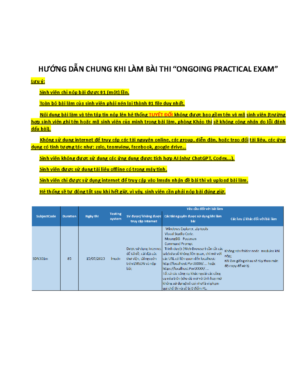 SDN301m - HƯỚNG DẪN CHUNG KHI LÀM BÀI THI “ONGOING PRACTICAL EXAM” Lưu ý: Sinh viên chỉ nộp bài ...